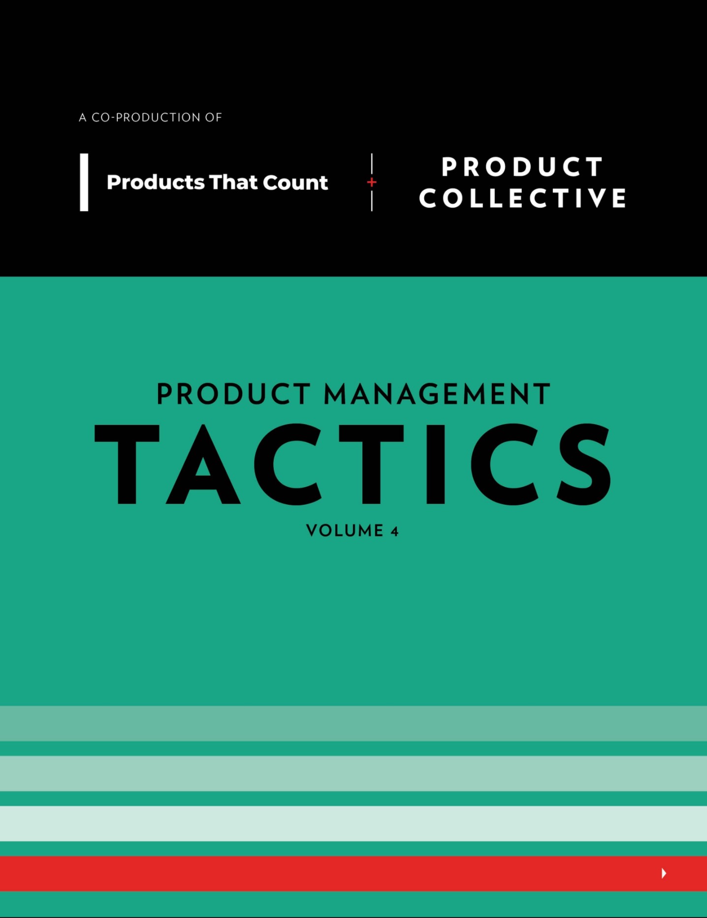 Product Management Tactics - Volume 4 by Product Collective | Goodreads
