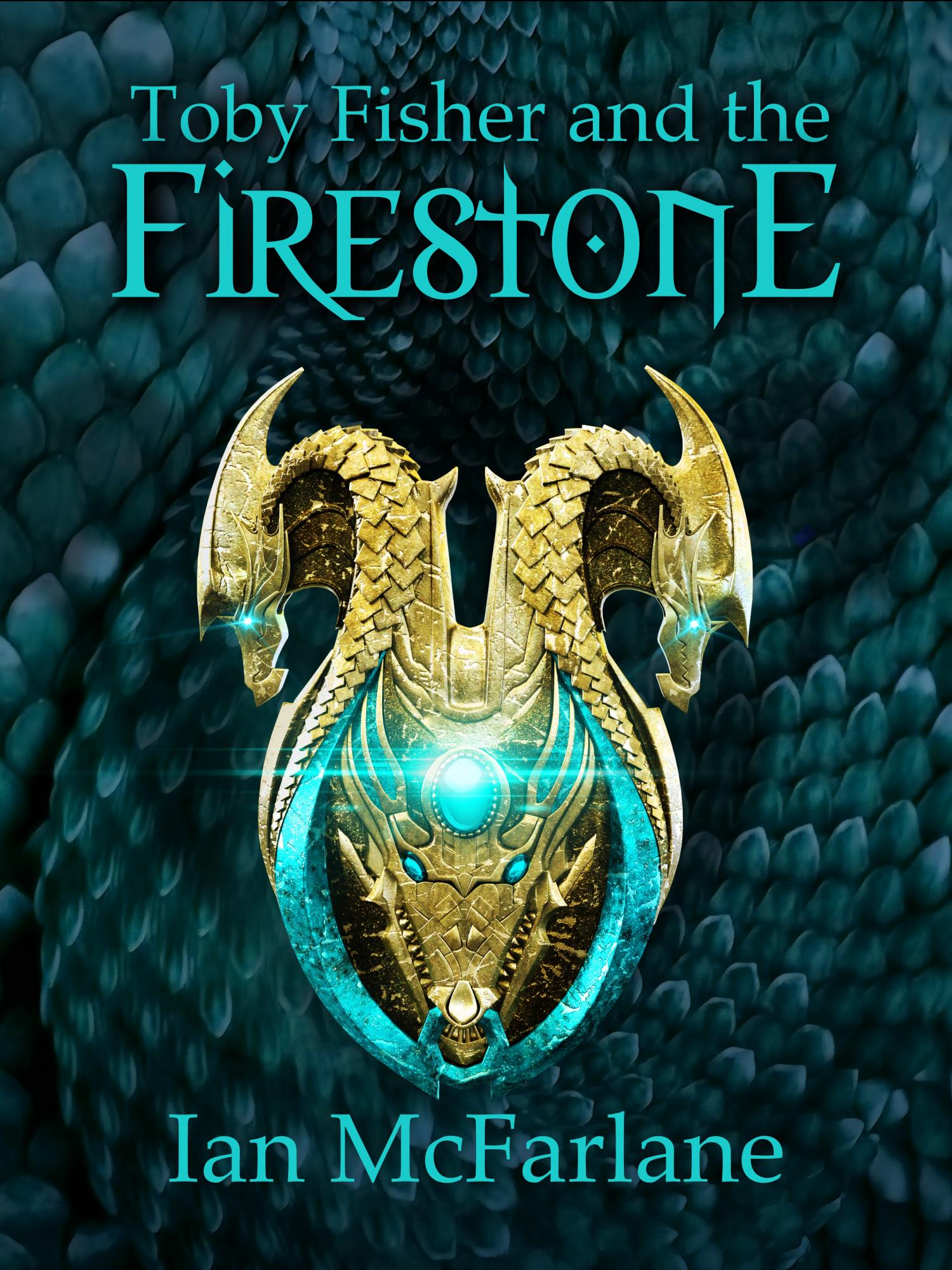 Toby Fisher and the Firestone (#2) by Ian McFarlane | Goodreads