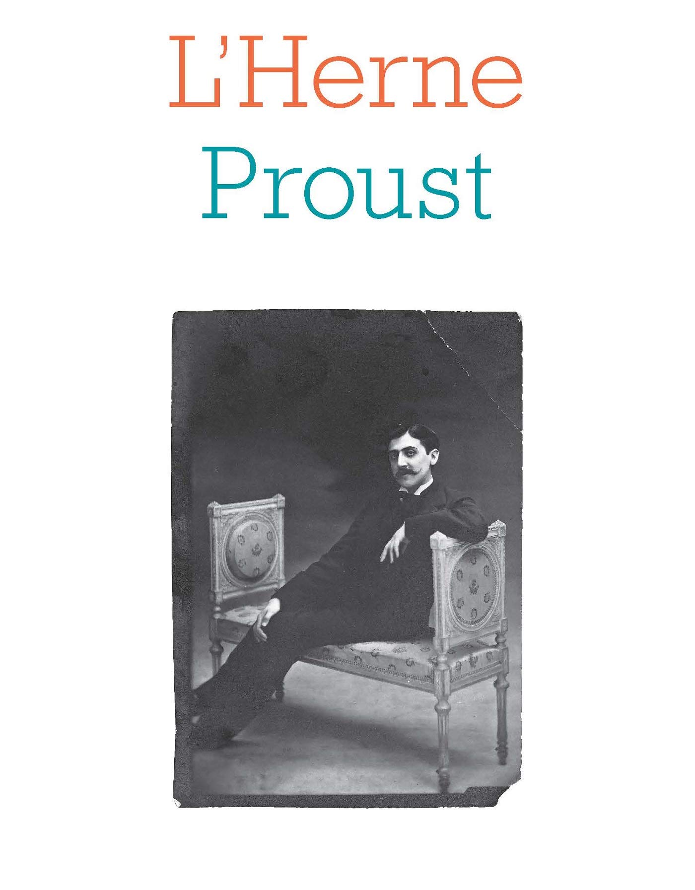 Cahier de L'Herne n°134 : Marcel Proust (COLLECTION CAHIERS) by Marcel ...