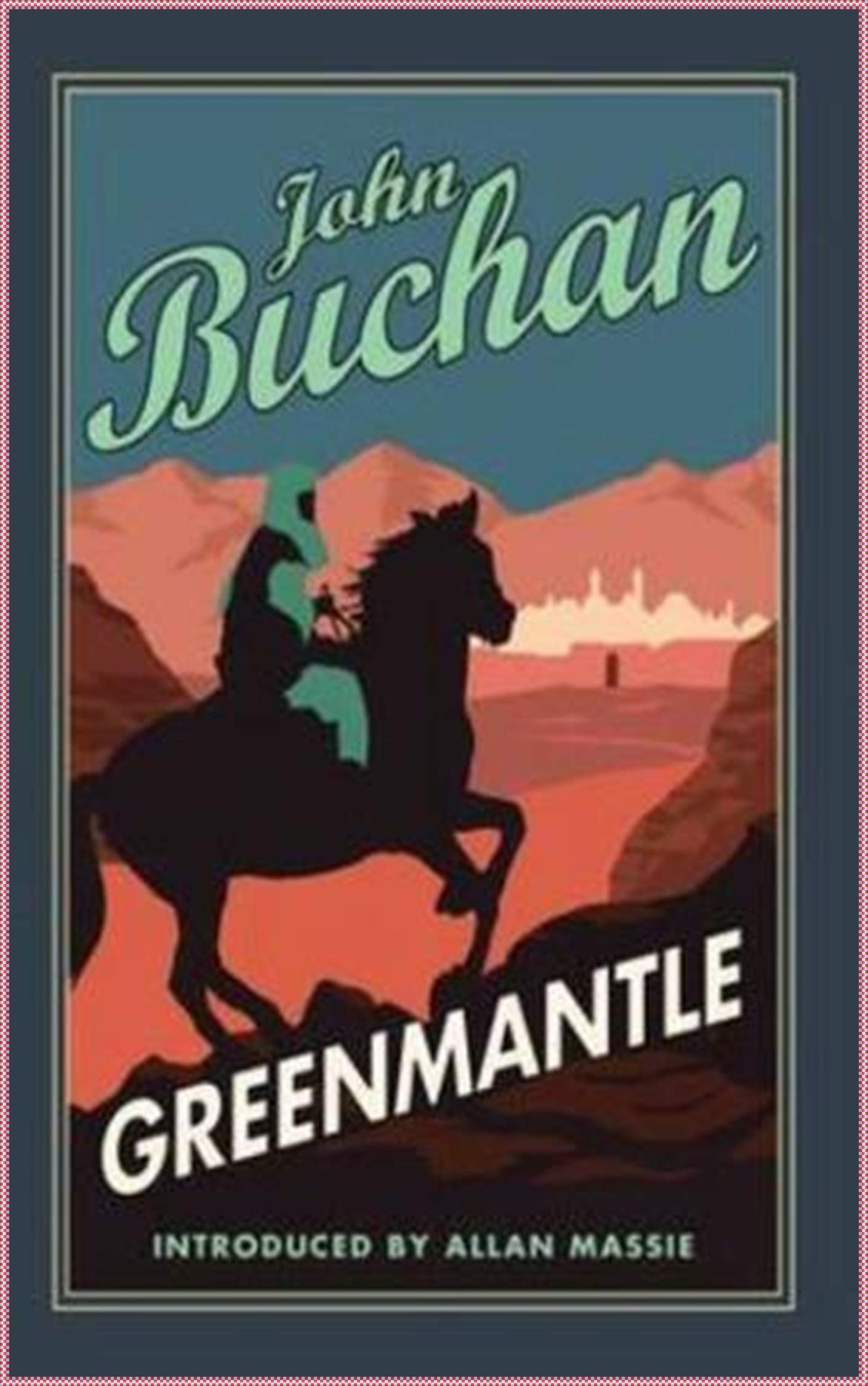 Greenmantle - John Buchan [Modern Library Collection Edition] by John ...