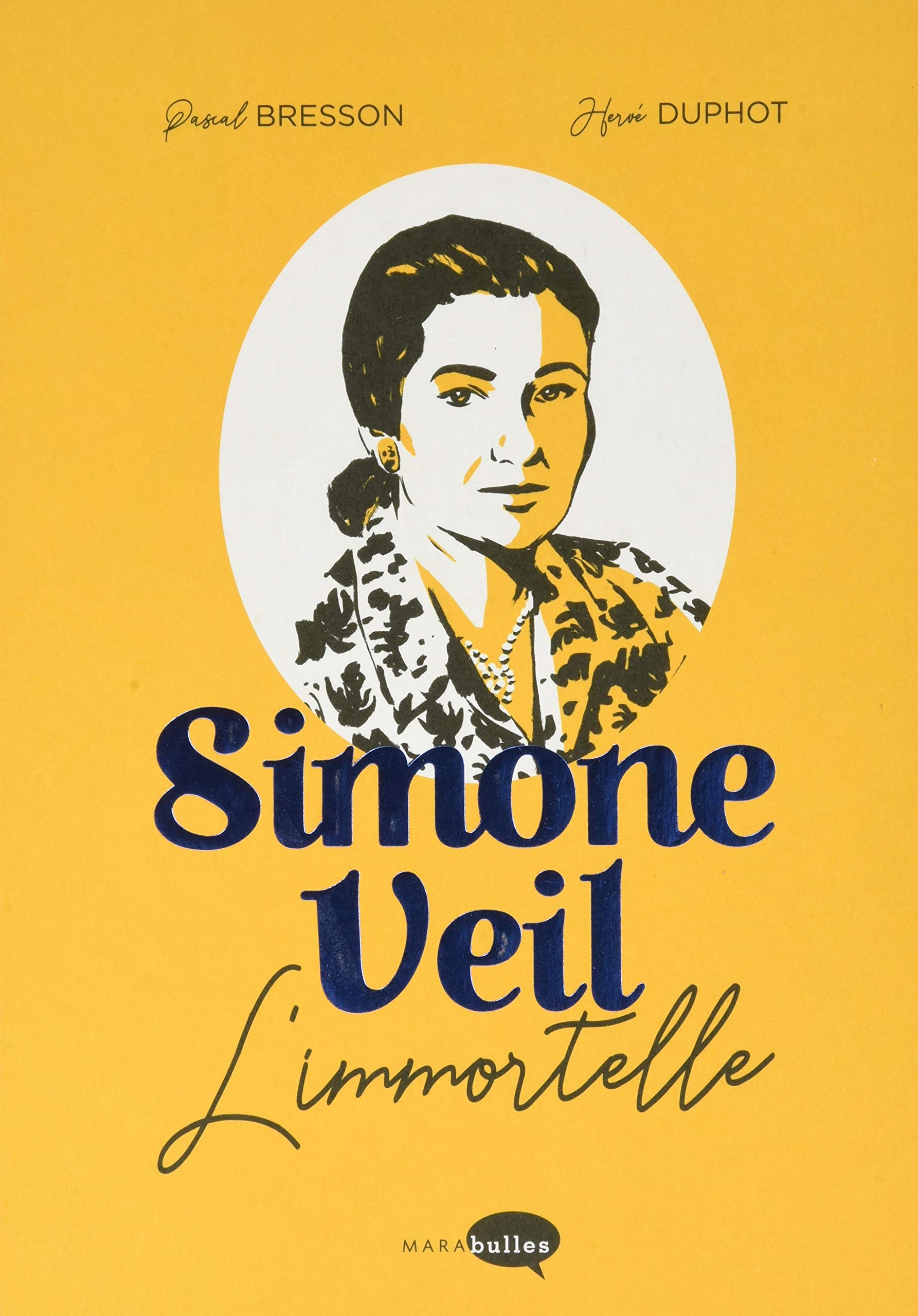 Simone Veil - Edition Collector: L'Immortelle by Pascal Bresson | Goodreads