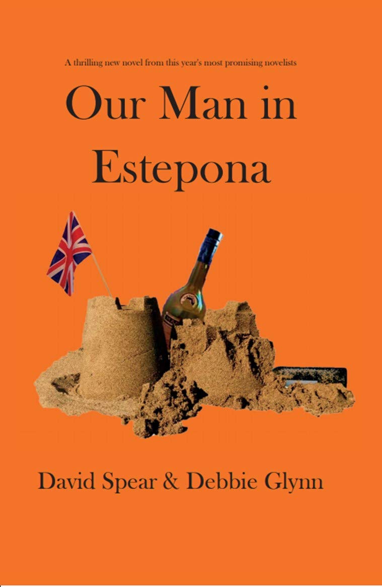 Our Man in Estepona by David Spear | Goodreads