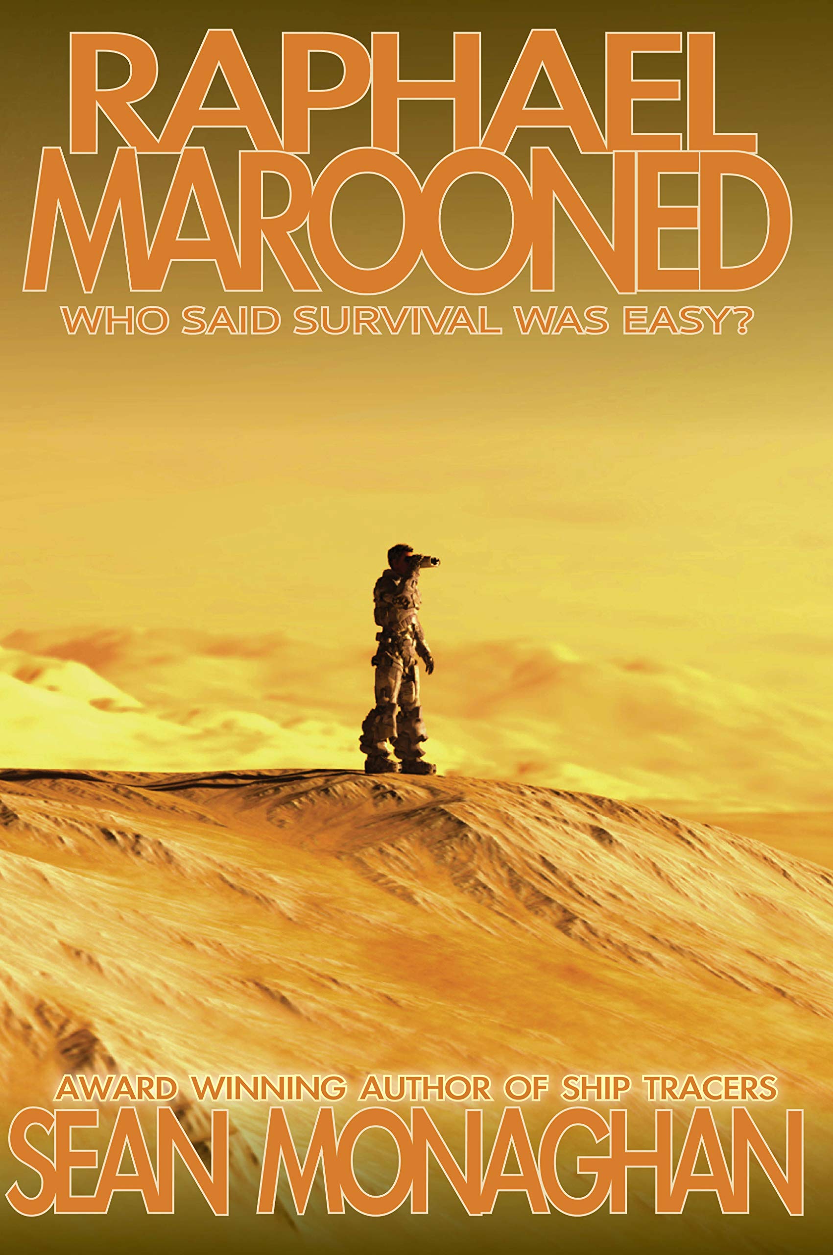 Raphael Marooned by Sean Monaghan | Goodreads