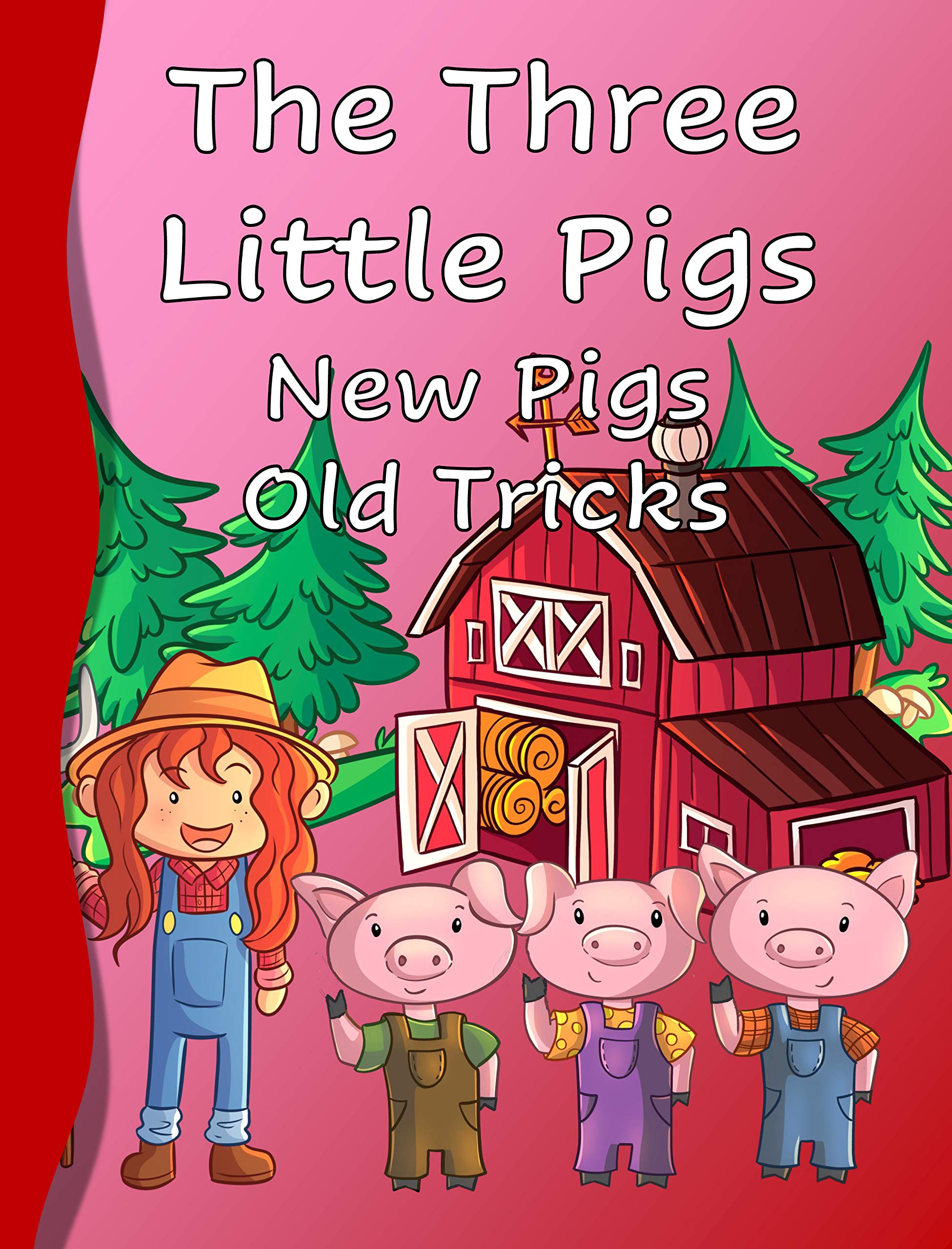 The Three Little Pigs New Pigs Old Tricks: I Can Read All by Myself ...