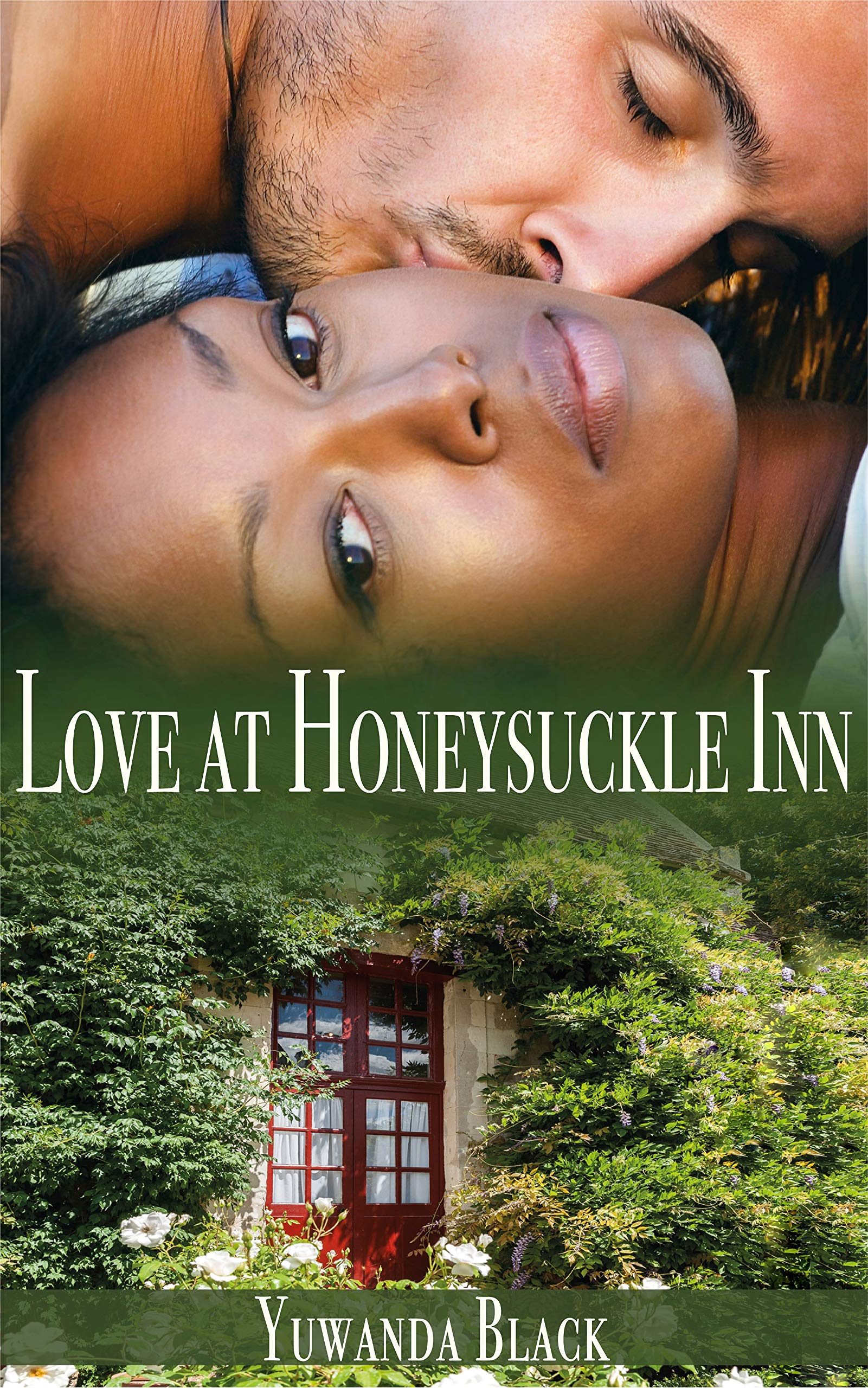 Love at Honeysuckle Inn: A Contemporary, Interracial Romance by Yuwanda Black | Goodreads