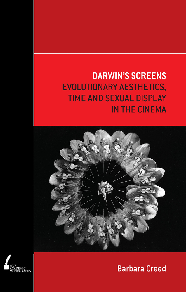 Darwin's Screens: Evolutionary Aesthetics, Time and Sexual Display in ...