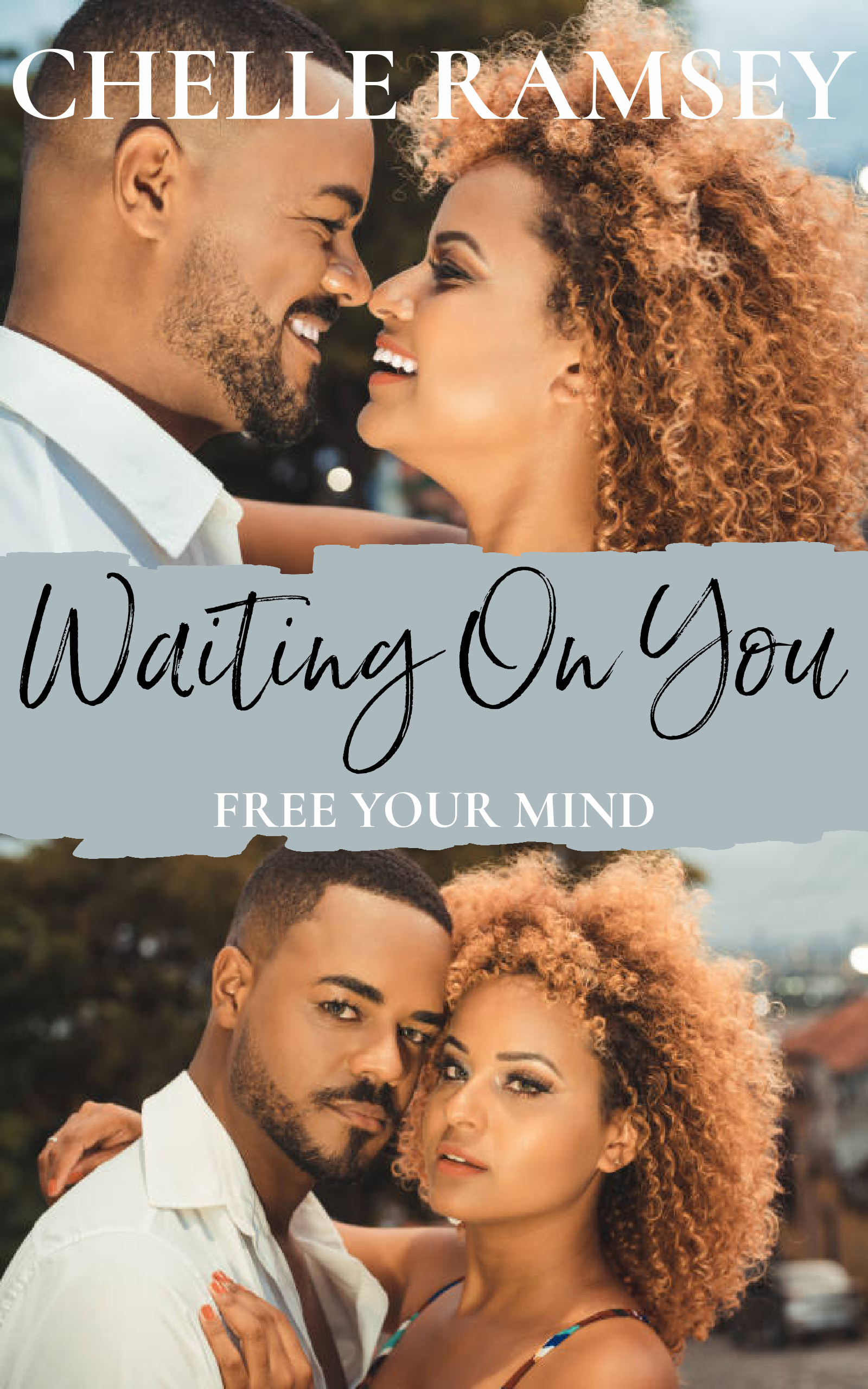 Waiting On You by Chelle Ramsey | Goodreads