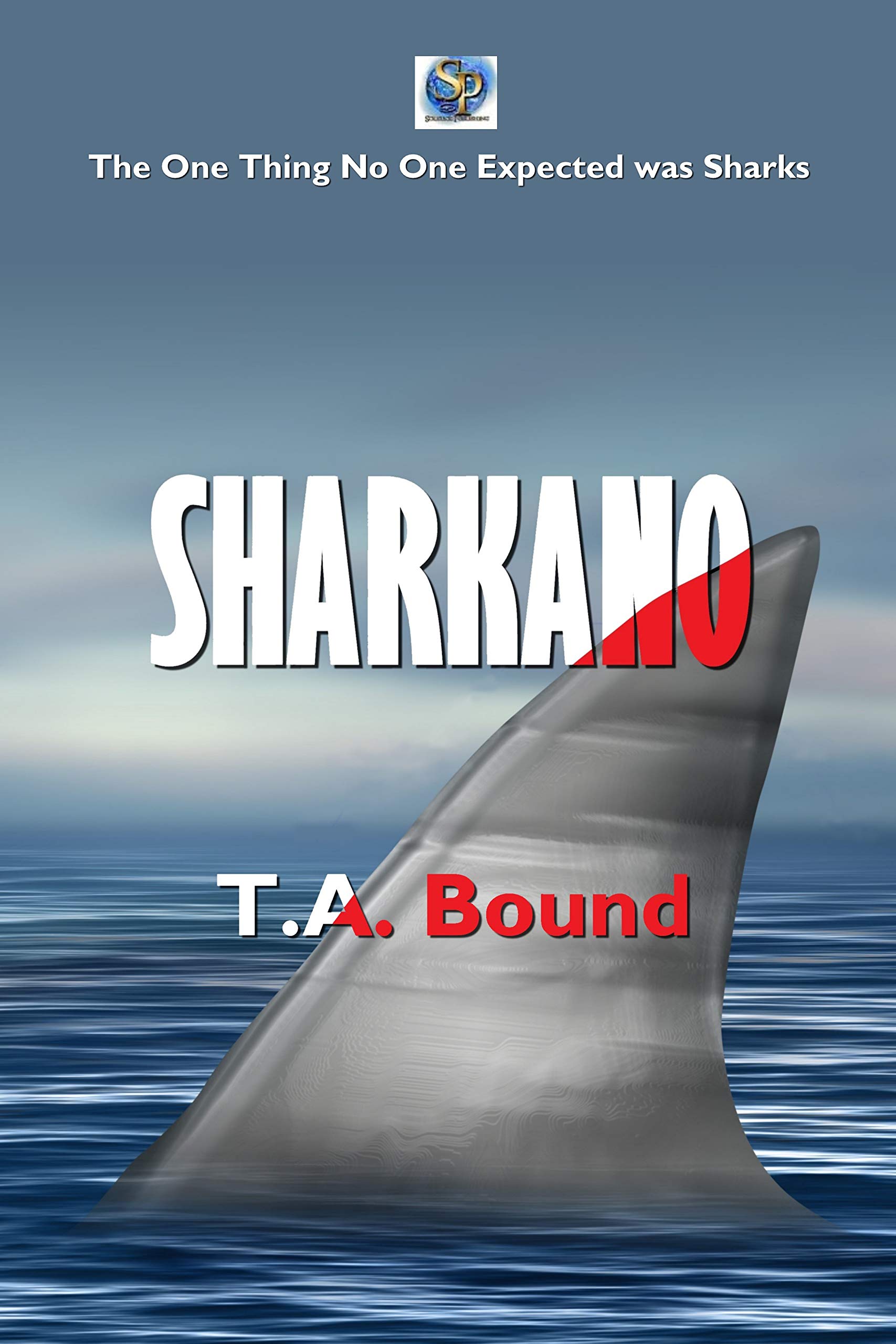 Sharkano by T.A. Bound | Goodreads
