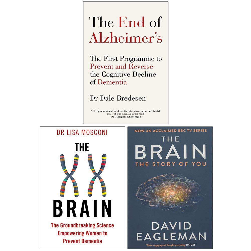 The End of Alzheimers / The XX Brain / The Brain The Story of You by ...