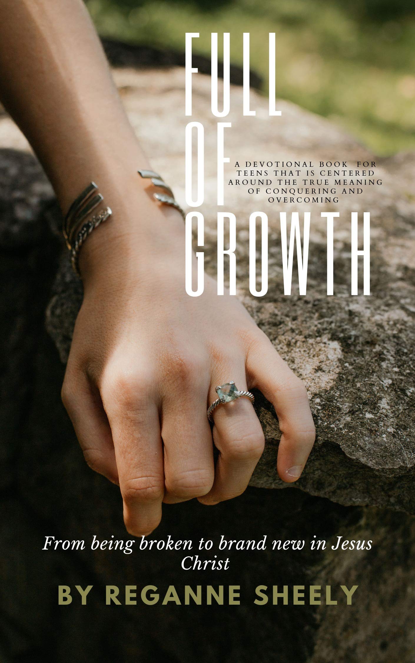 Full of Growth: Devotional Book by Reganne Nicole Sheely | Goodreads