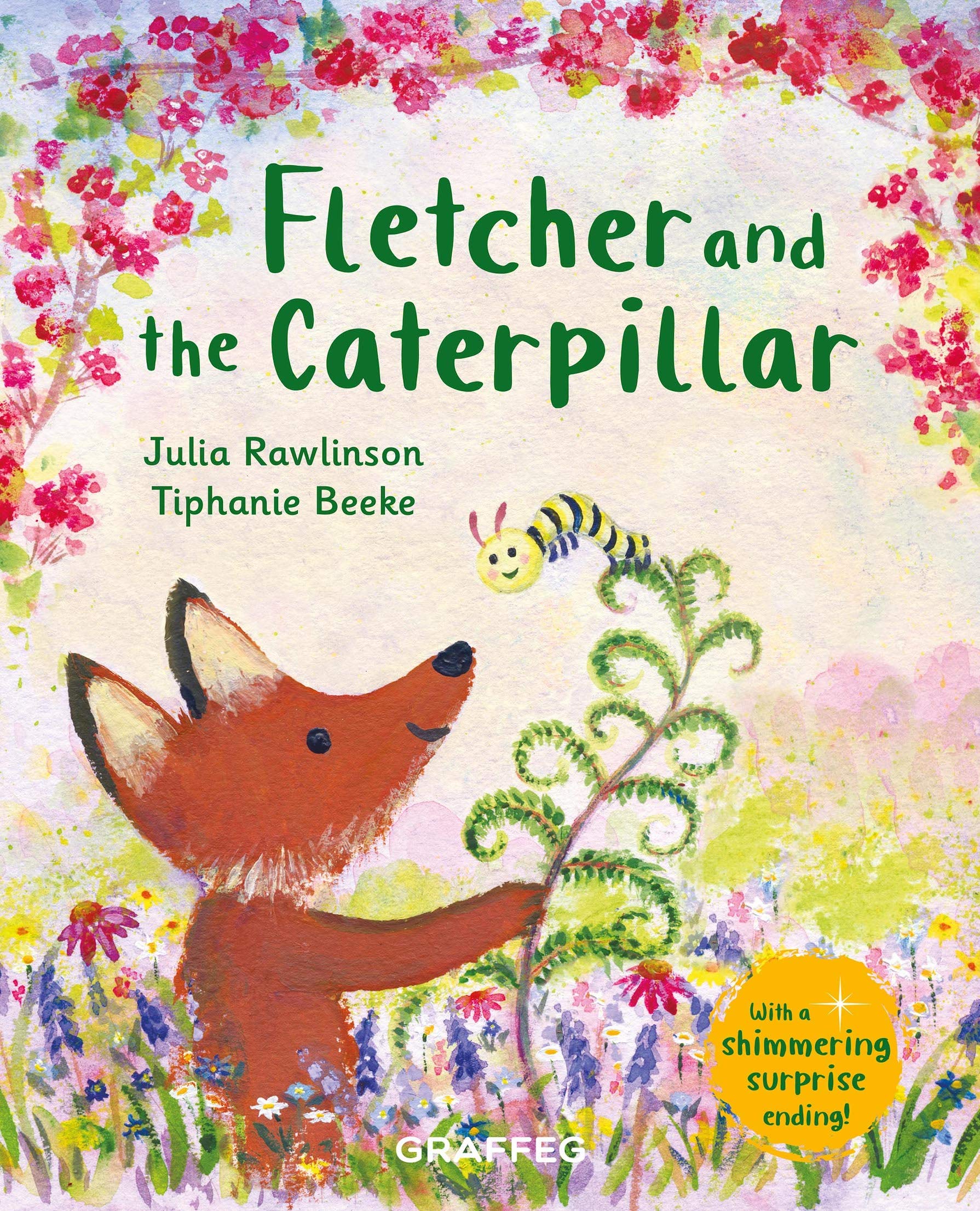 Fletcher and the Caterpillar by Julia Rawlinson | Goodreads