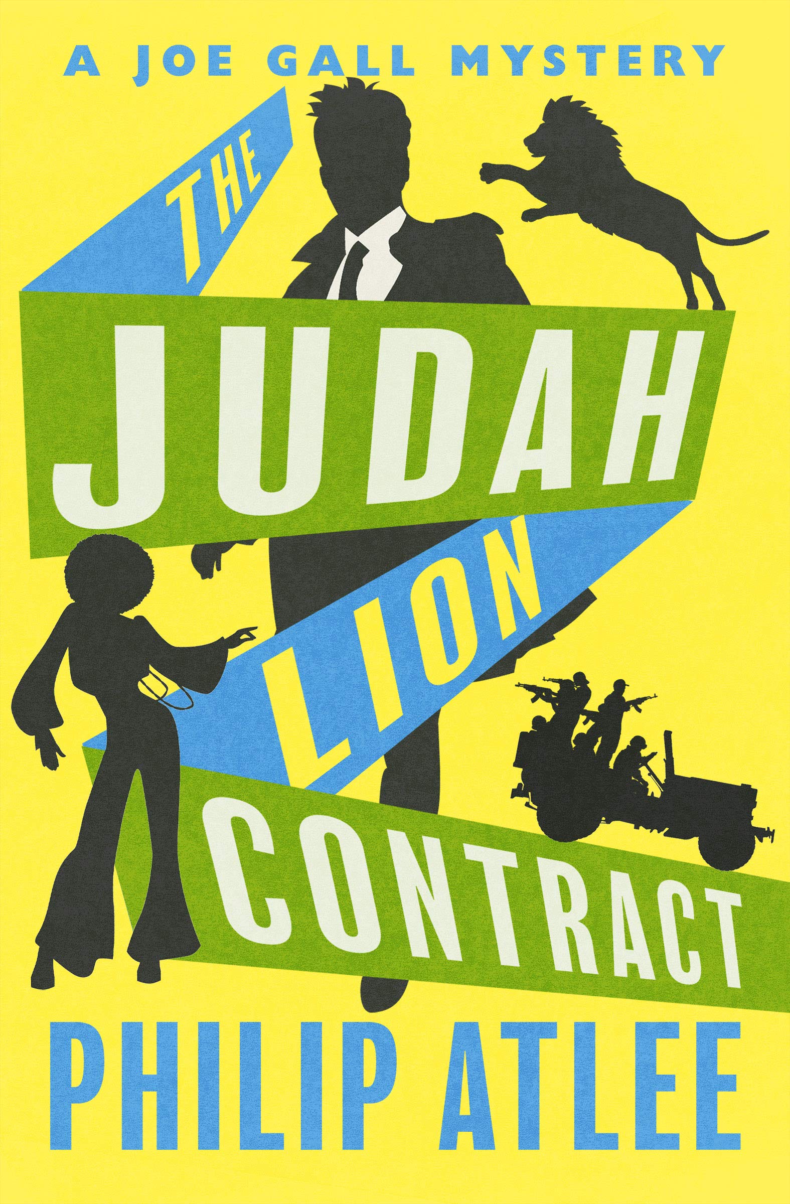 The Judah Lion Contract (The Joe Gall Mysteries) by Philip Atlee ...
