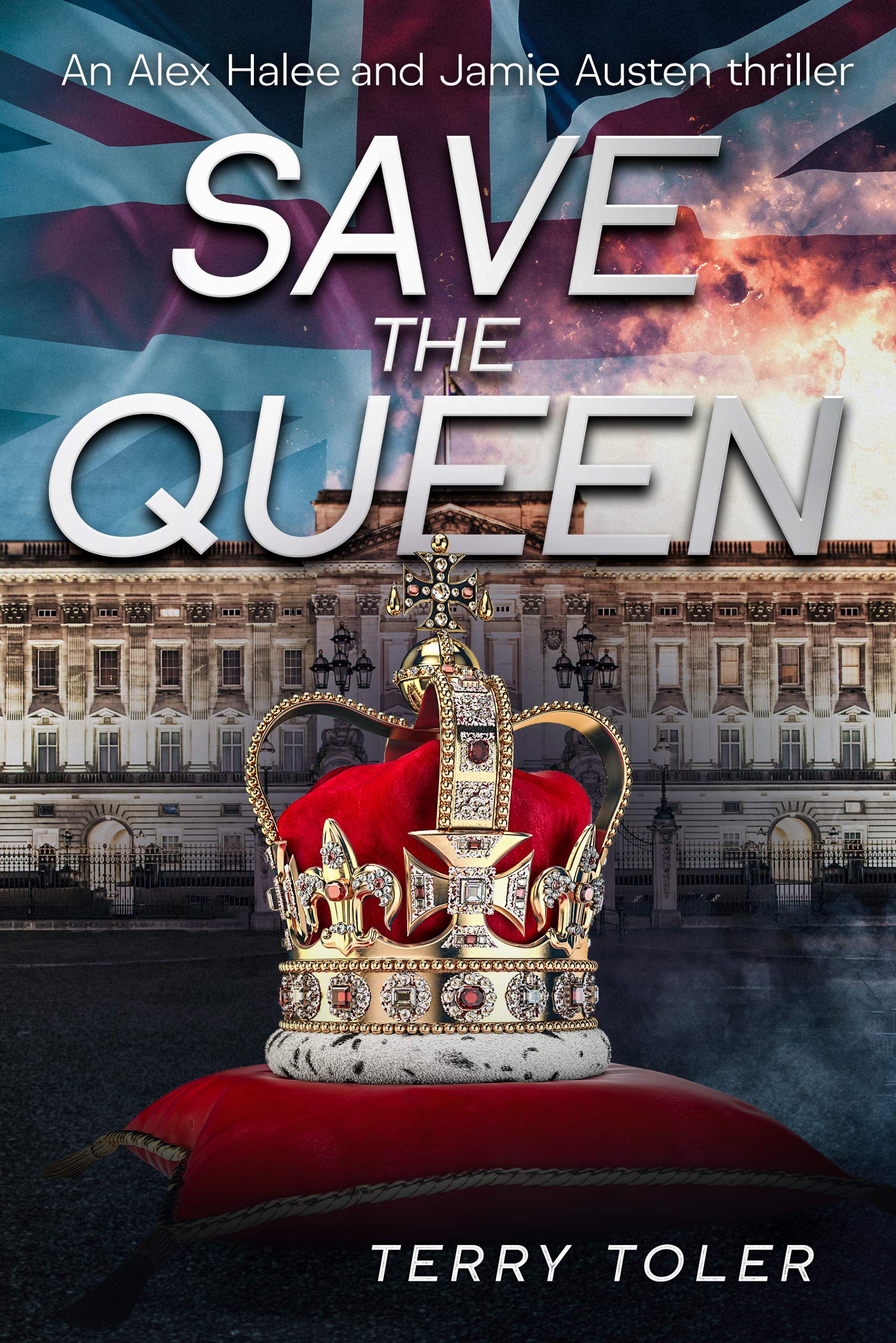 Save The Queen (Jamie Austen Thriller #4) by Terry Toler | Goodreads