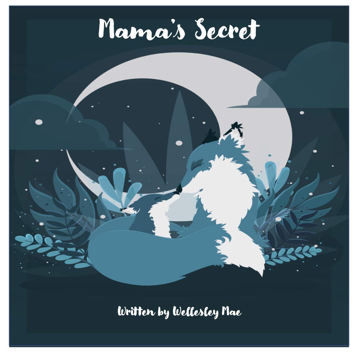 Mama's Secret by Wellesley Mae | Goodreads
