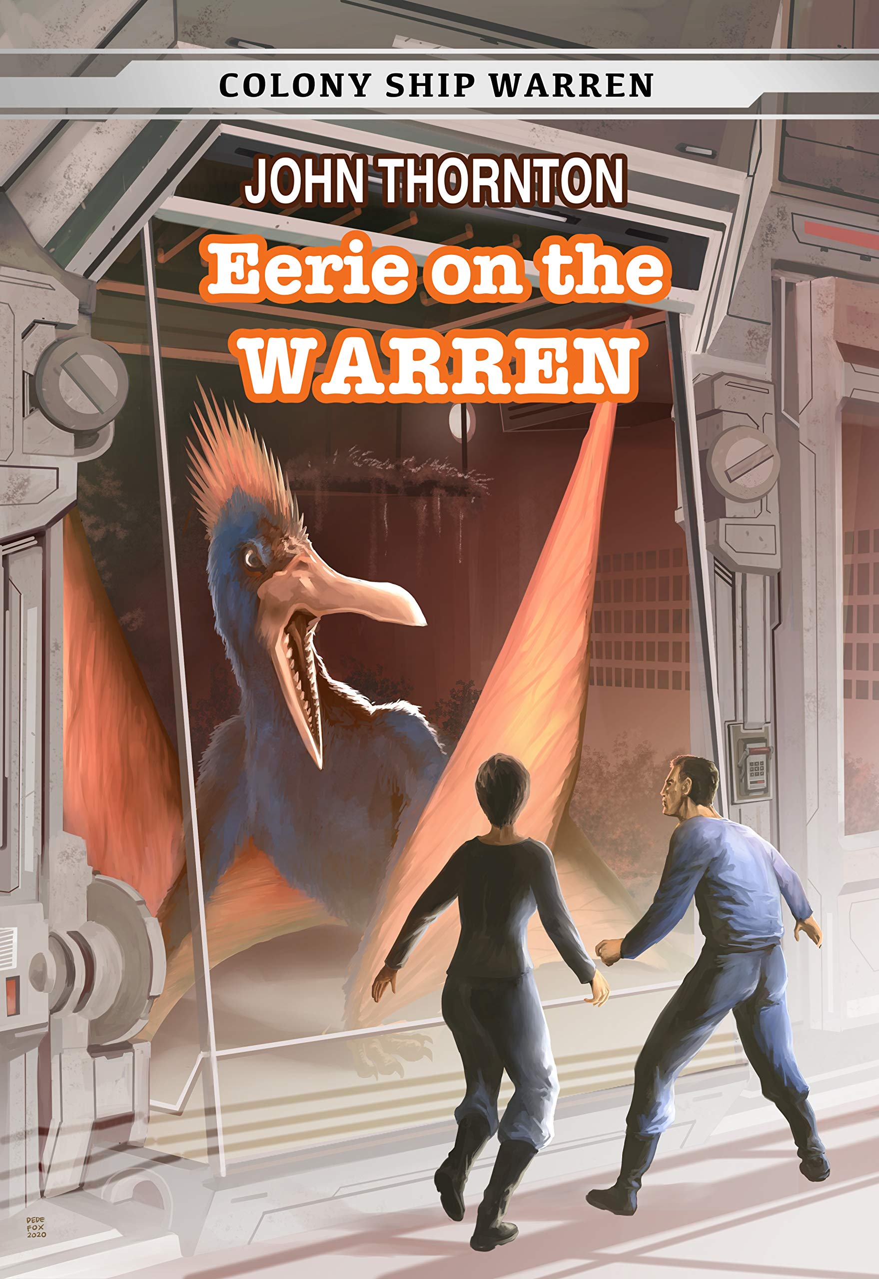 Eerie on the Warren (Colony Ship Warren Book 4) by John Thornton ...