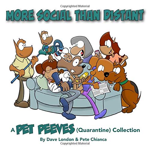 More Social Than Distant: A Pet Peeves (Quarantine) Collection by Dave ...