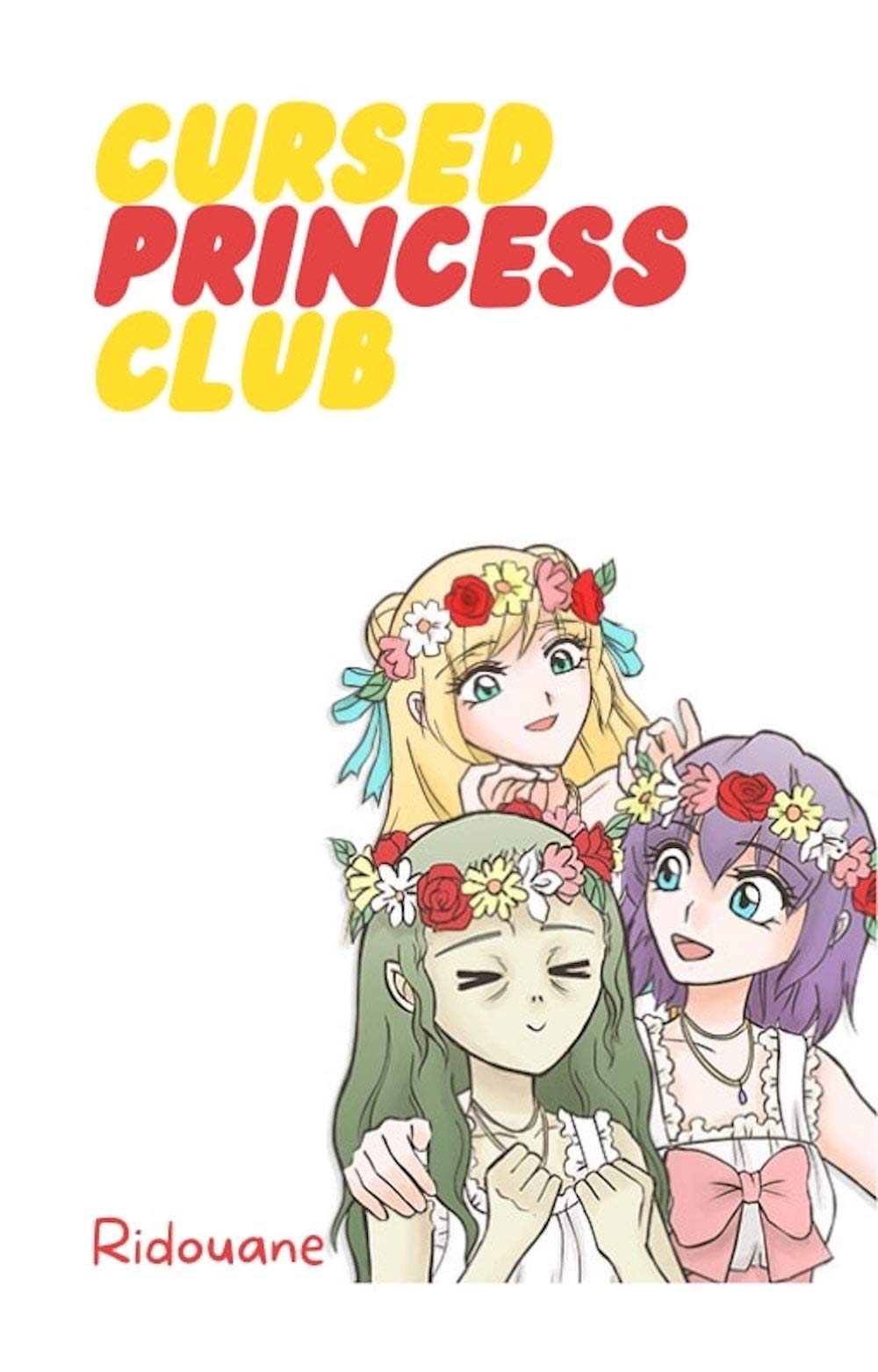 Cursed Princess Club: Comics Graphic Novel Part 1: Cursed Princess Club ...
