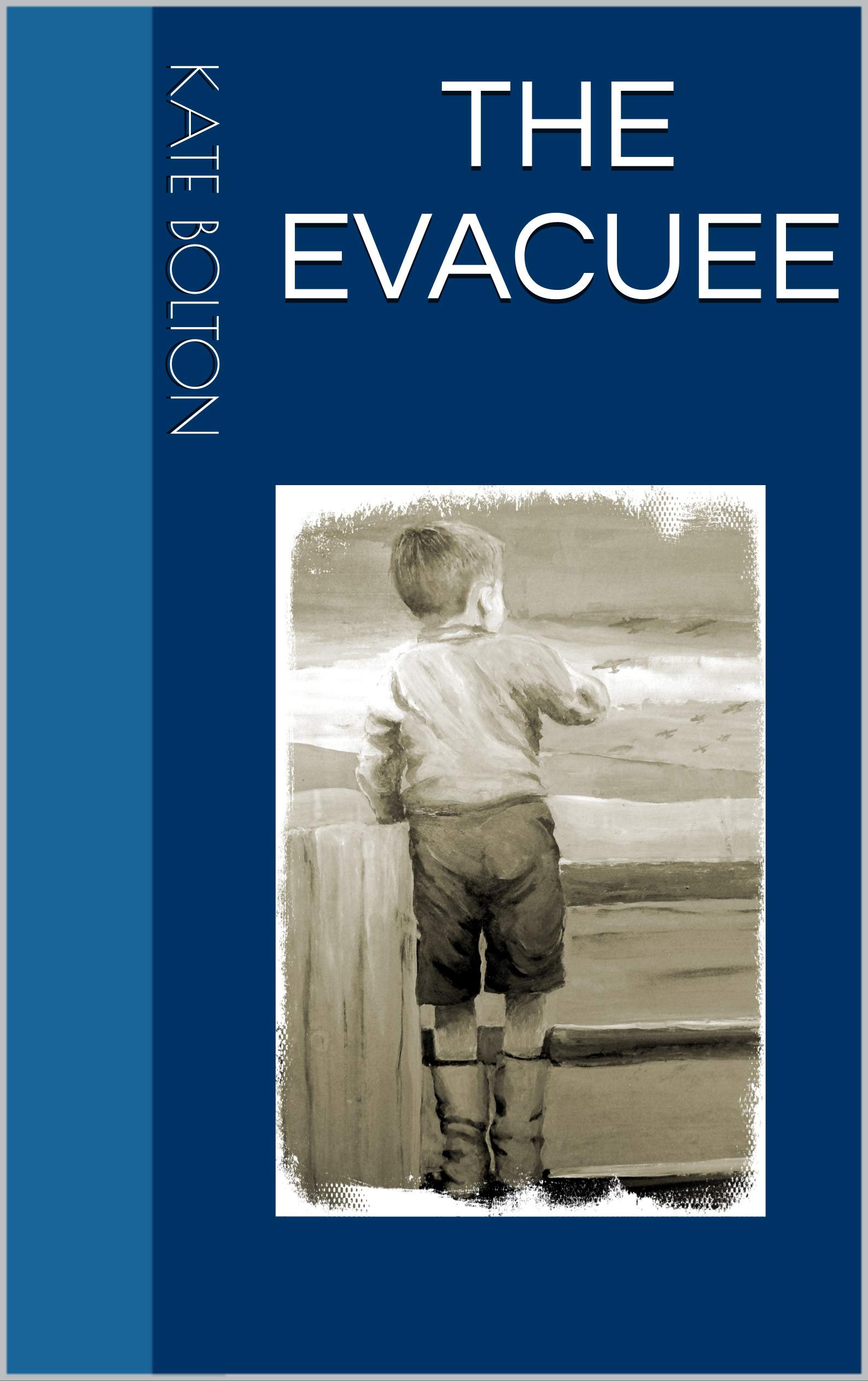 The Evacuee by Kate Bolton | Goodreads