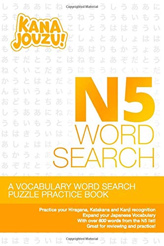 Kana Jouzu N5 Word Search: Over 600 Words Hiragana Katakana Practice ...