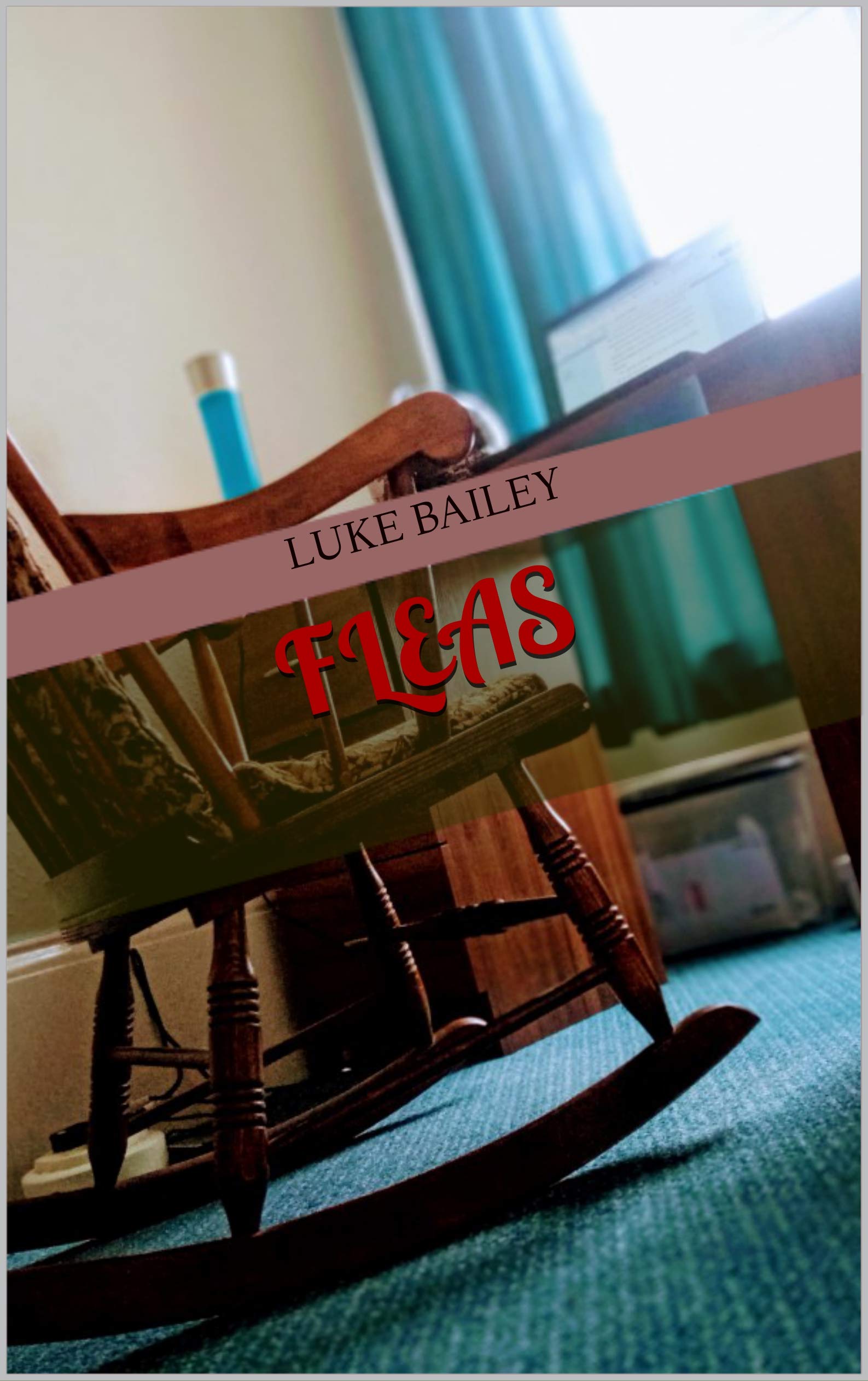Fleas by Luke Bailey | Goodreads