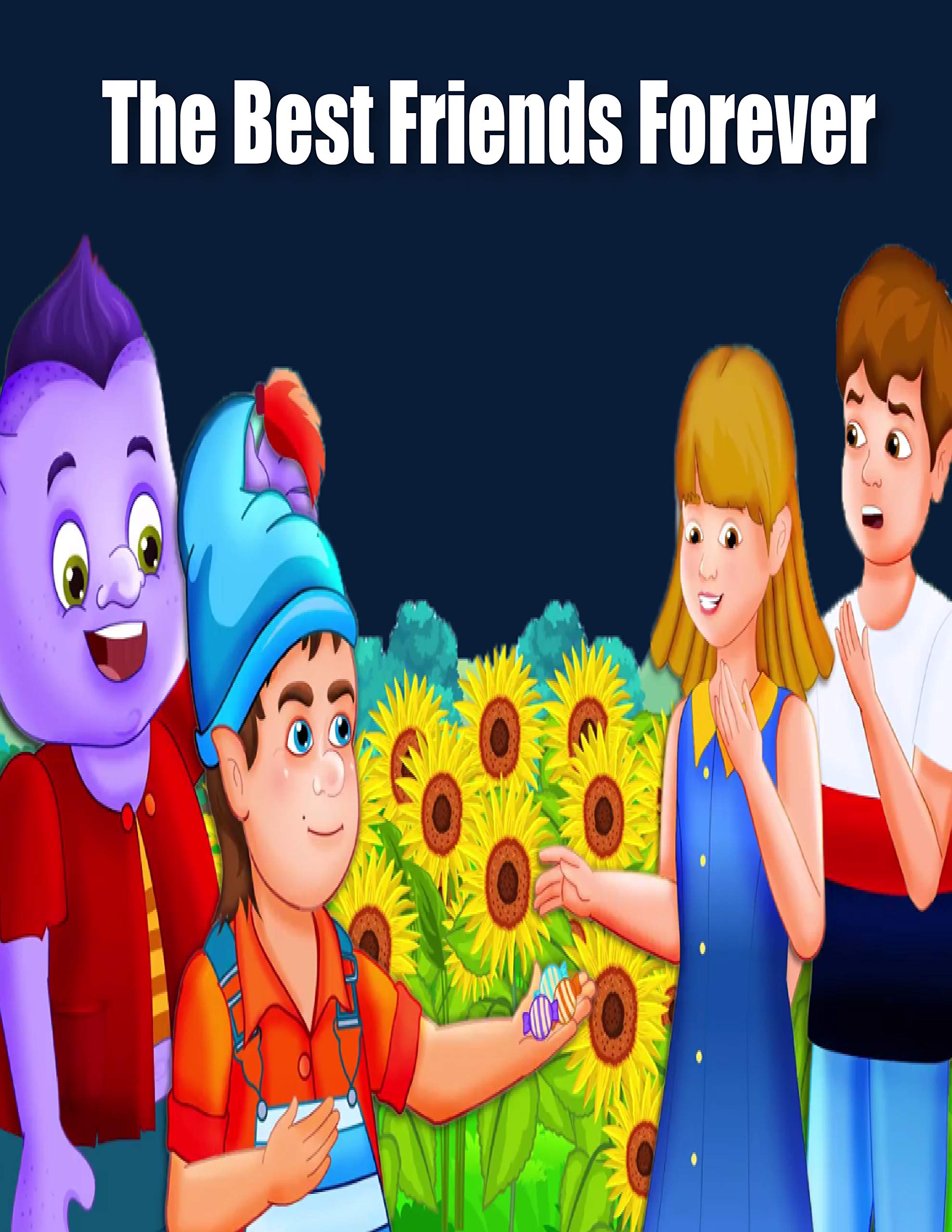 Story Of About The Best Friends Forever: Bedtime Stories For Kids ...
