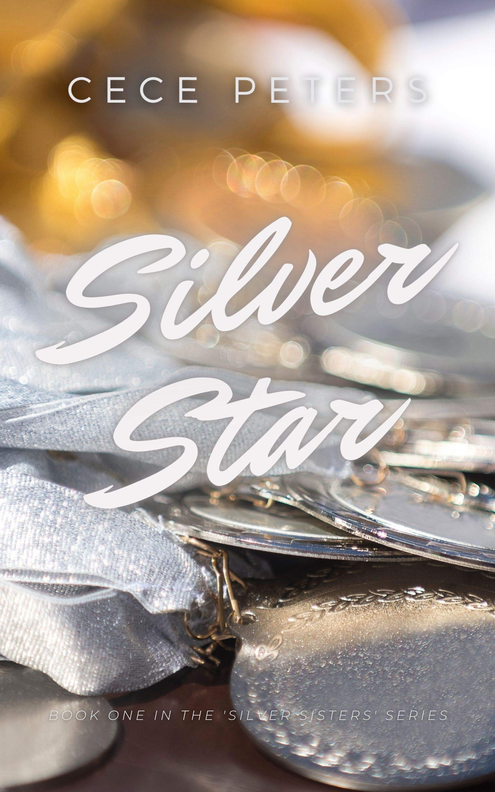 Silver Star (Silver Sisters, #1) by Cece Peters | Goodreads