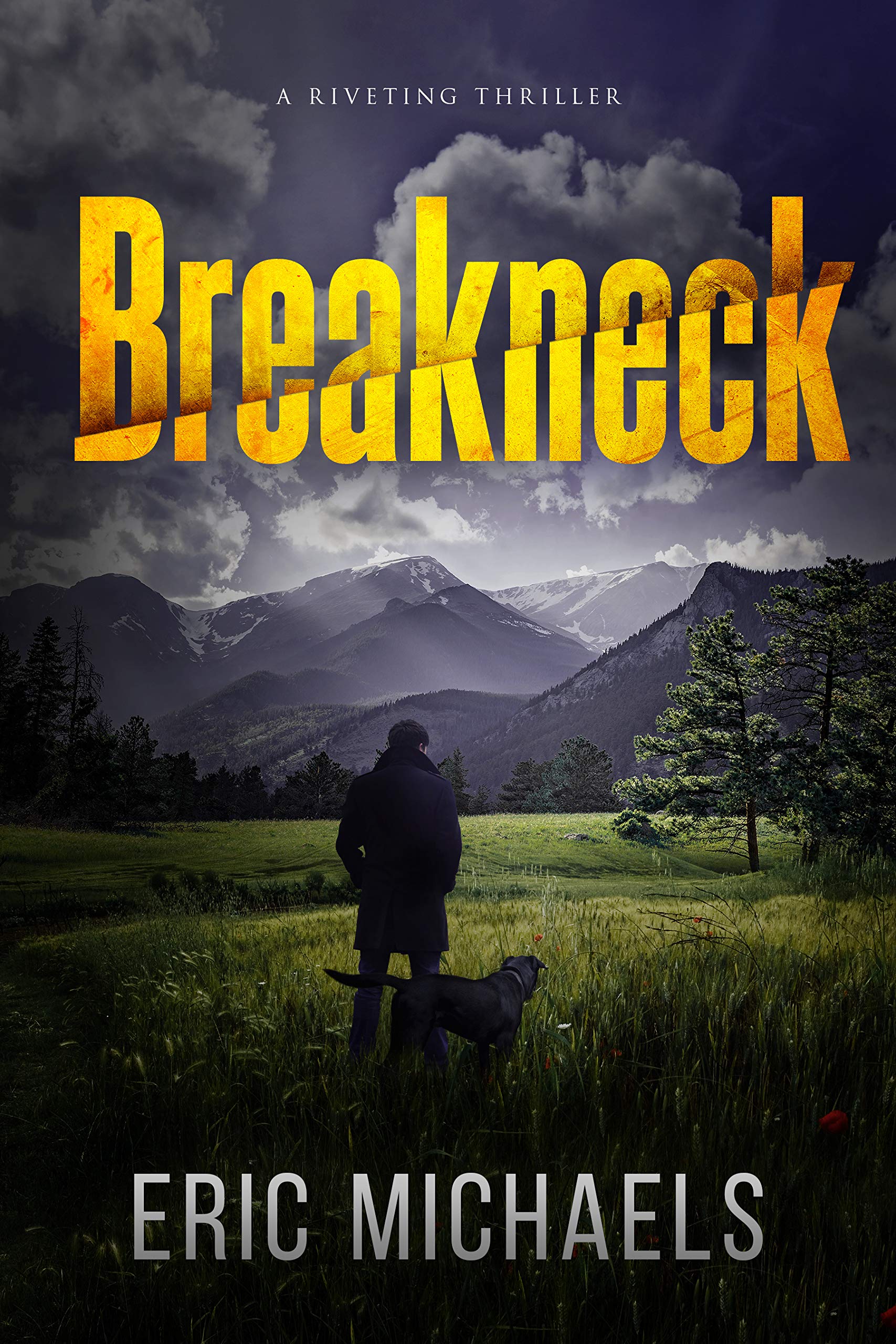 BREAKNECK by Eric Michaels | Goodreads