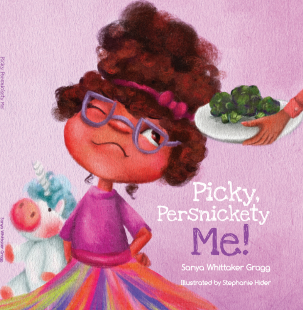 Picky, Persnickety Me! by Sanya Whittaker Gragg | Goodreads