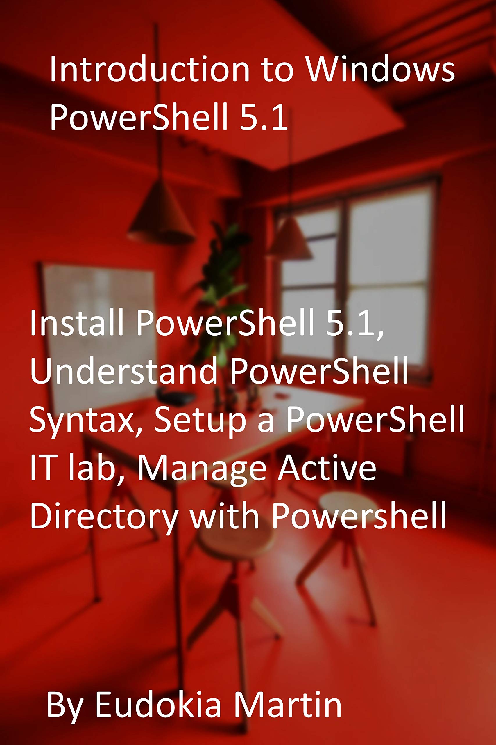 Introduction To Windows PowerShell 5 1 Install PowerShell 5 1