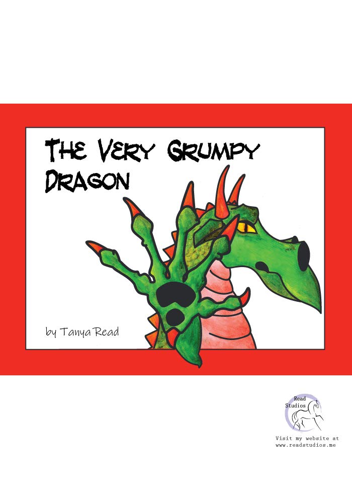 The Very Grumpy Dragon by Tanya Read | Goodreads