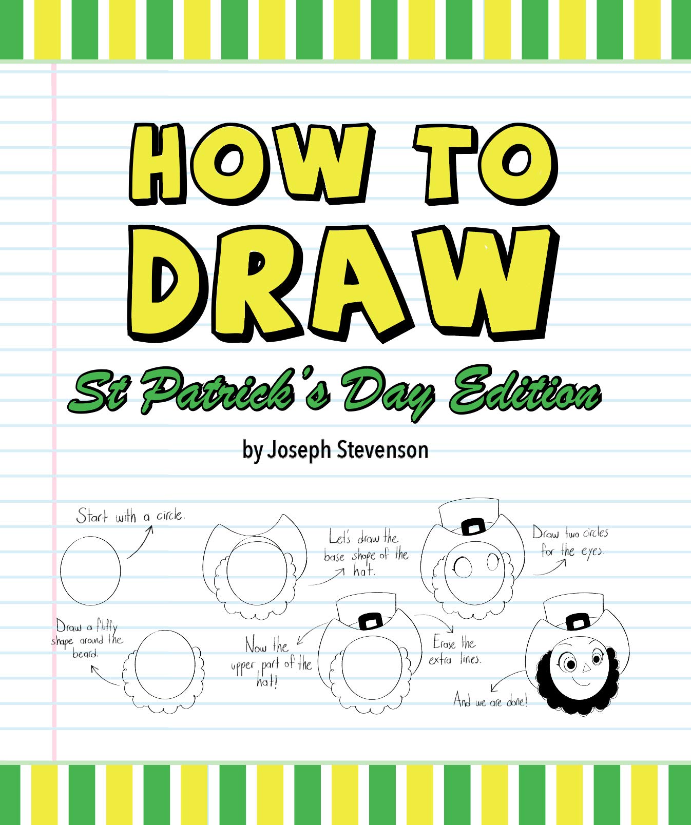 How to Draw St. Patrick's Day Edition by Joseph Stevenson | Goodreads