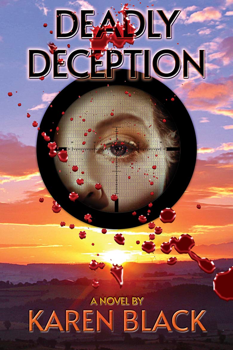 Deadly Deception: A suspense-filled mystery and romance thriller by Karen Black | Goodreads