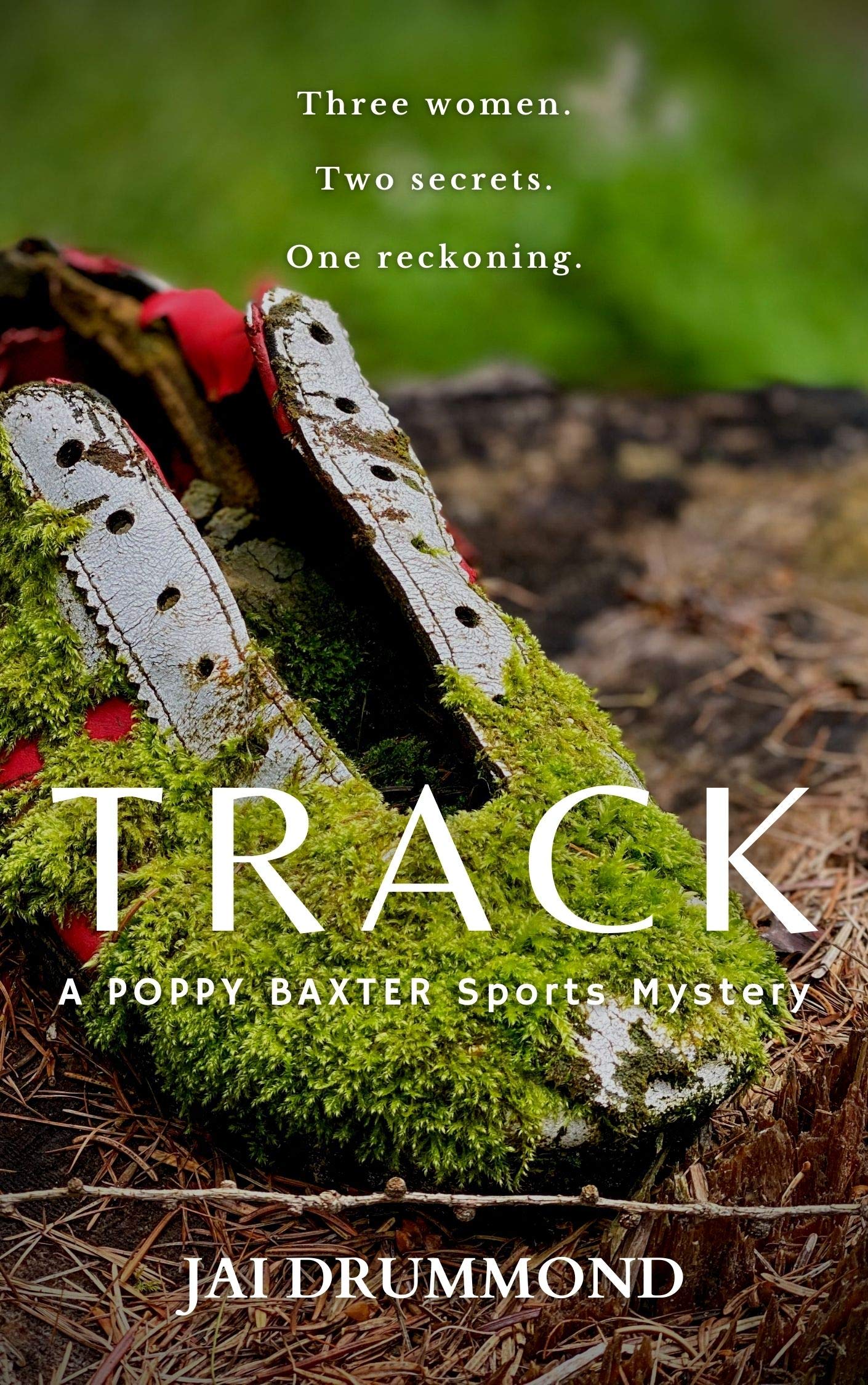 Track: Poppy Baxter Book #1 by Jai Drummond | Goodreads