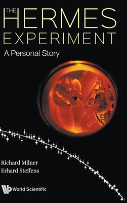 Hermes Experiment, The: A Personal Story by Richard Milner | Goodreads