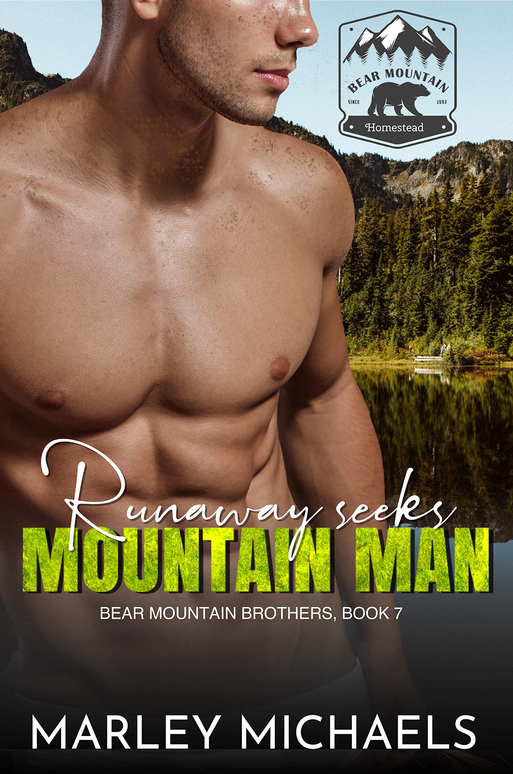Runaway Seeks Mountain Man by Marley Michaels | Goodreads