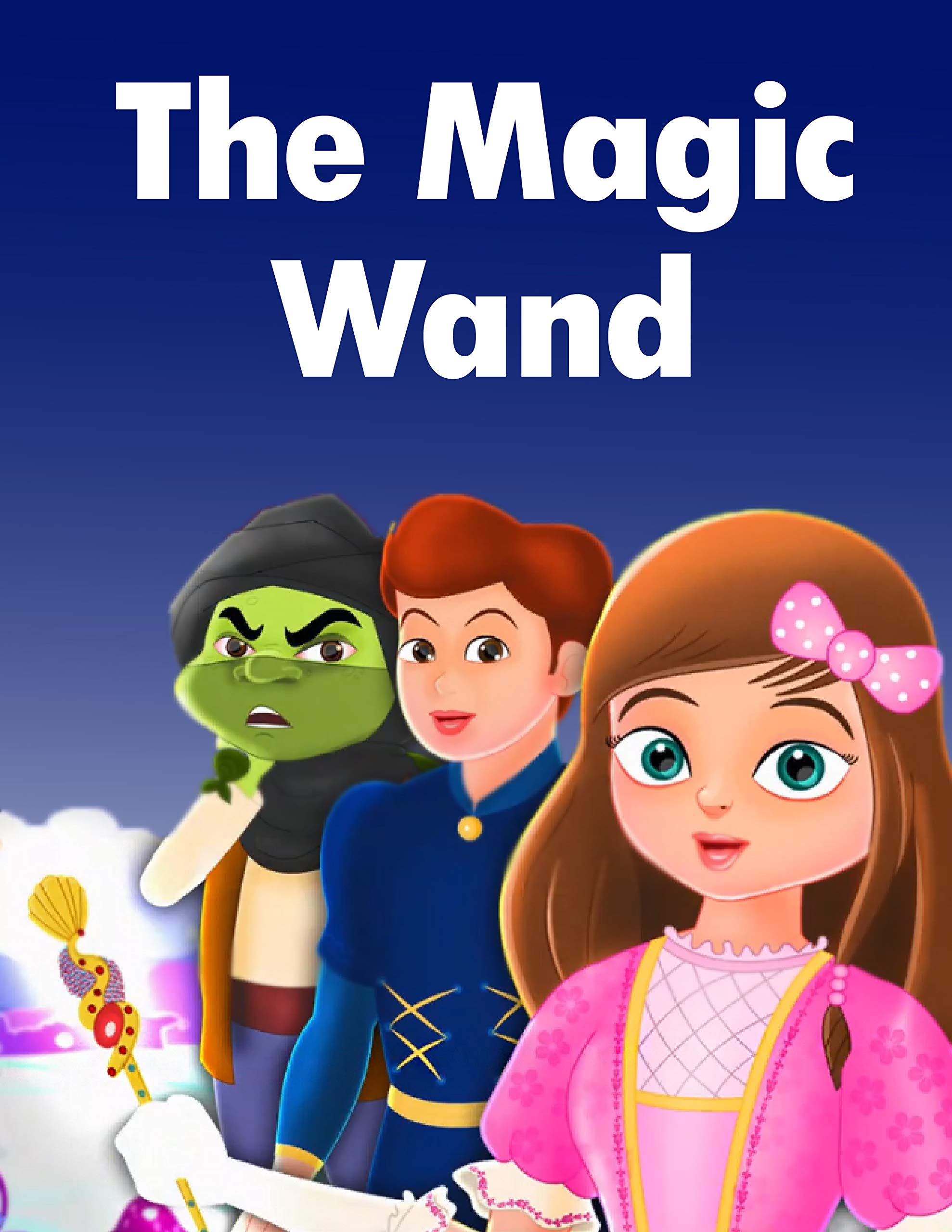Story Of About The Magic Wand | A Bedtime Story Picture Book for Kids ...