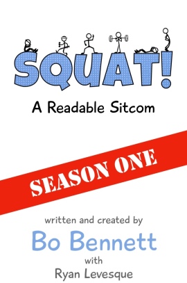 Squat! by Bo Bennett | Goodreads