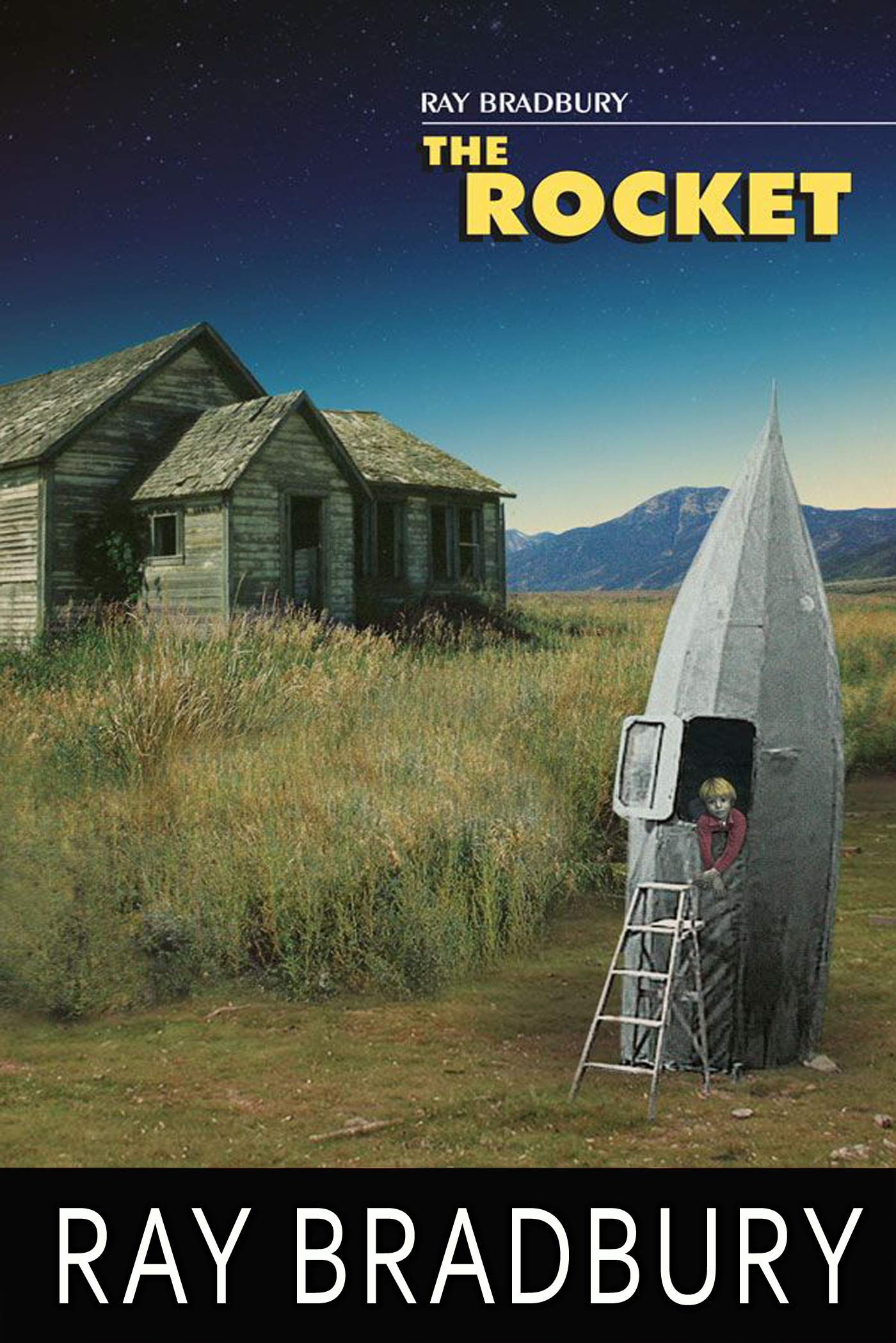 The Rocket: Short Story By Ray Bradbury by Ray Bradbury | Goodreads