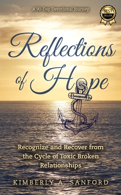 Reflections of Hope: A 90-Day Devotional Journey | Recognize and ...