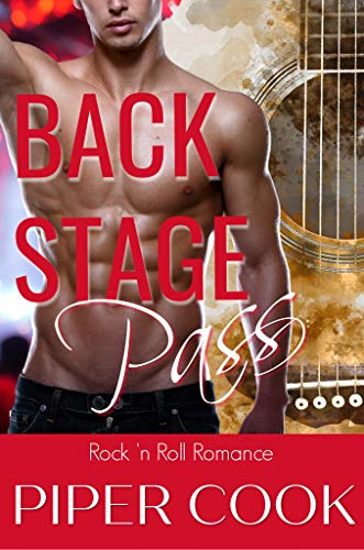 Back Stage Pass by Piper Cook | Goodreads