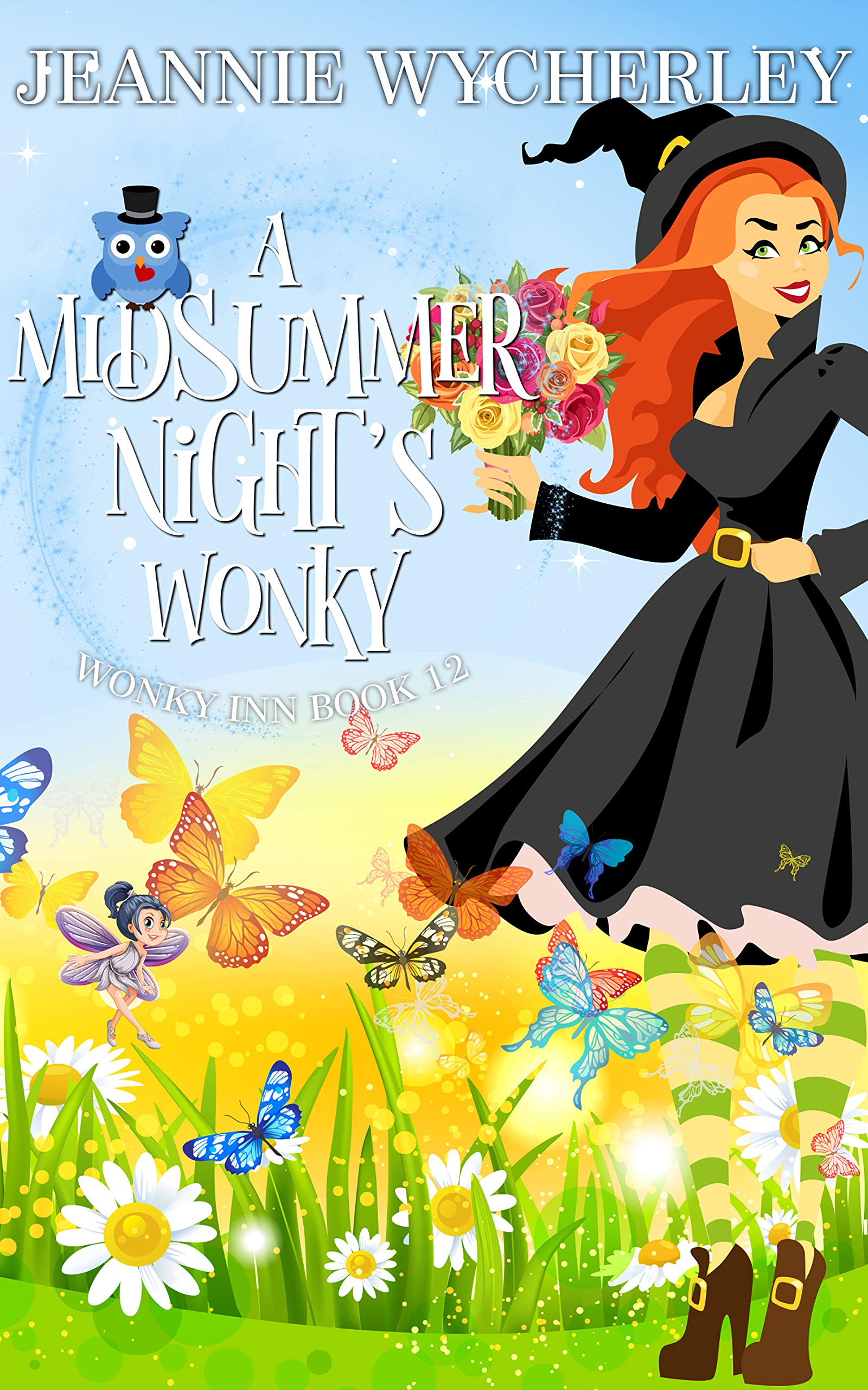 A Midsummer Night's Wonky (Wonky Inn #12) by Jeannie Wycherley | Goodreads