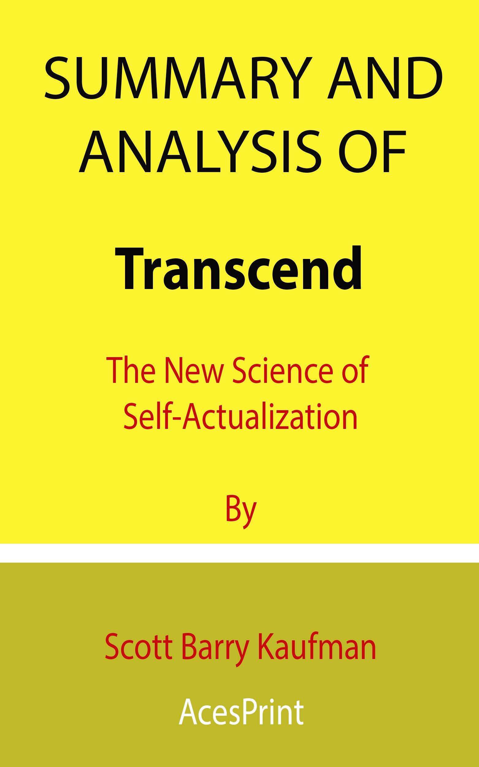 Summary and Analysis of Transcend: The New Science of Self ...