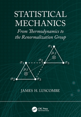 Statistical Mechanics by James Luscombe | Goodreads