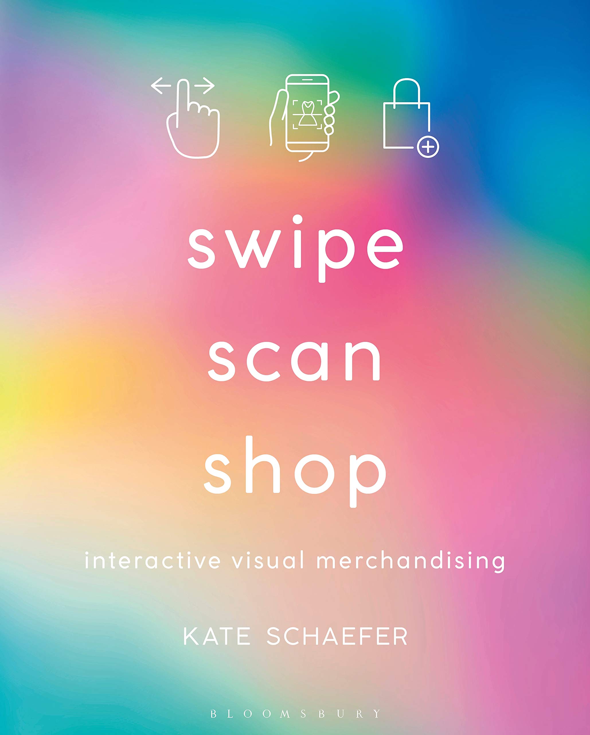 Swipe, Scan, Shop: Interactive Visual Merchandising by Kate Schaefer ...