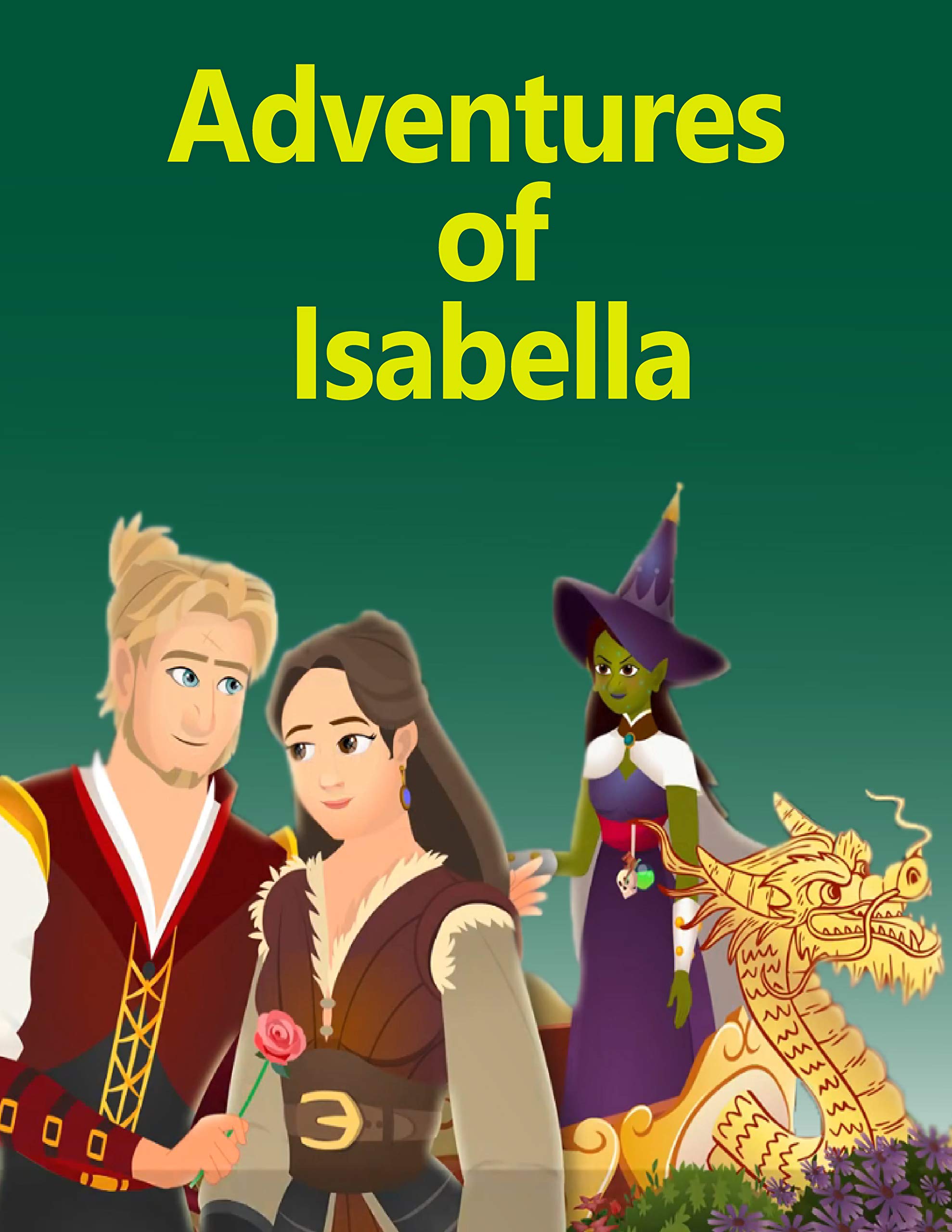 Story Of About Adventures of Isabella | A Bedtime Story Picture Book ...