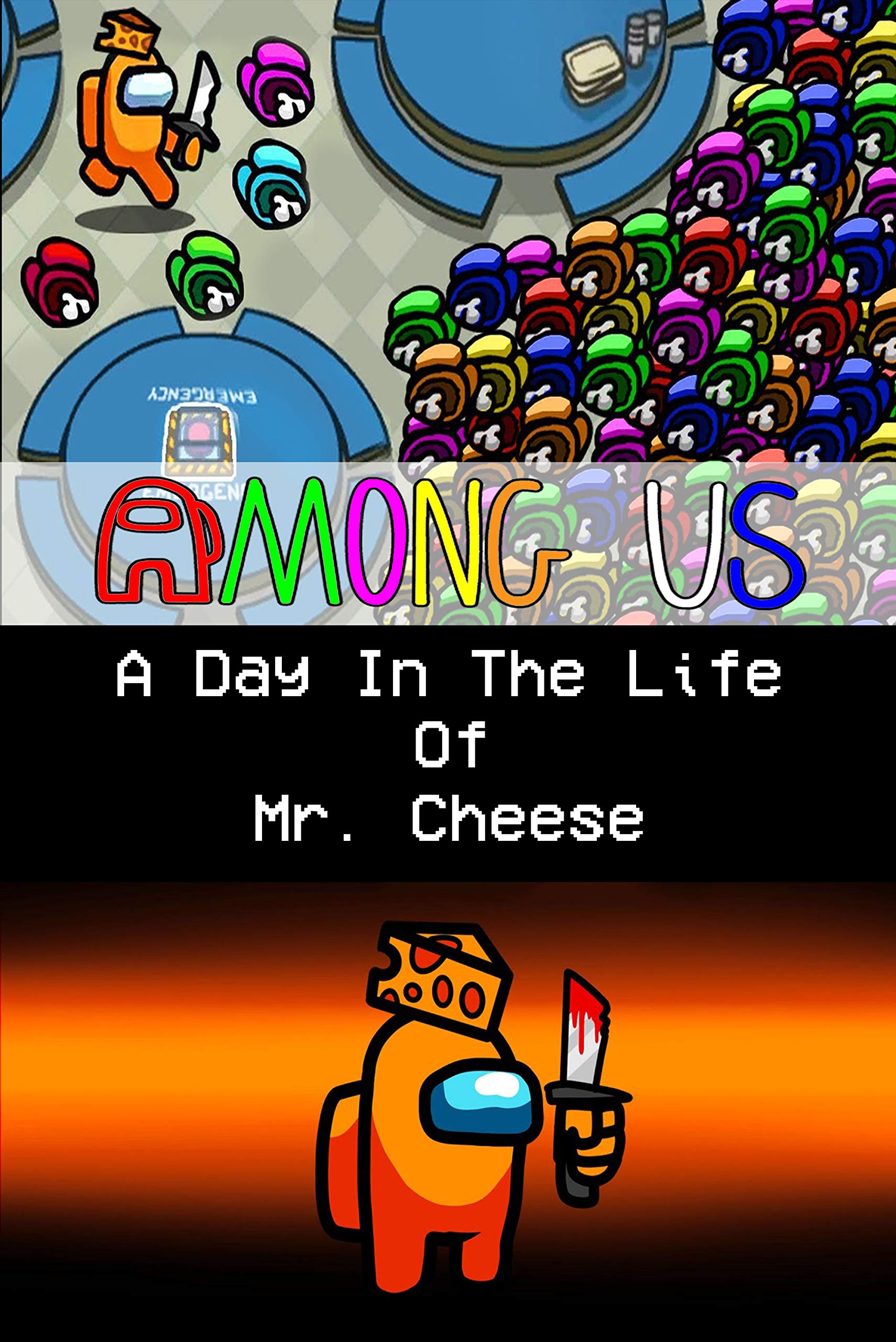 Among Us Comic Series: A Day in the Life of Mr. Cheese - Funny Story by ...