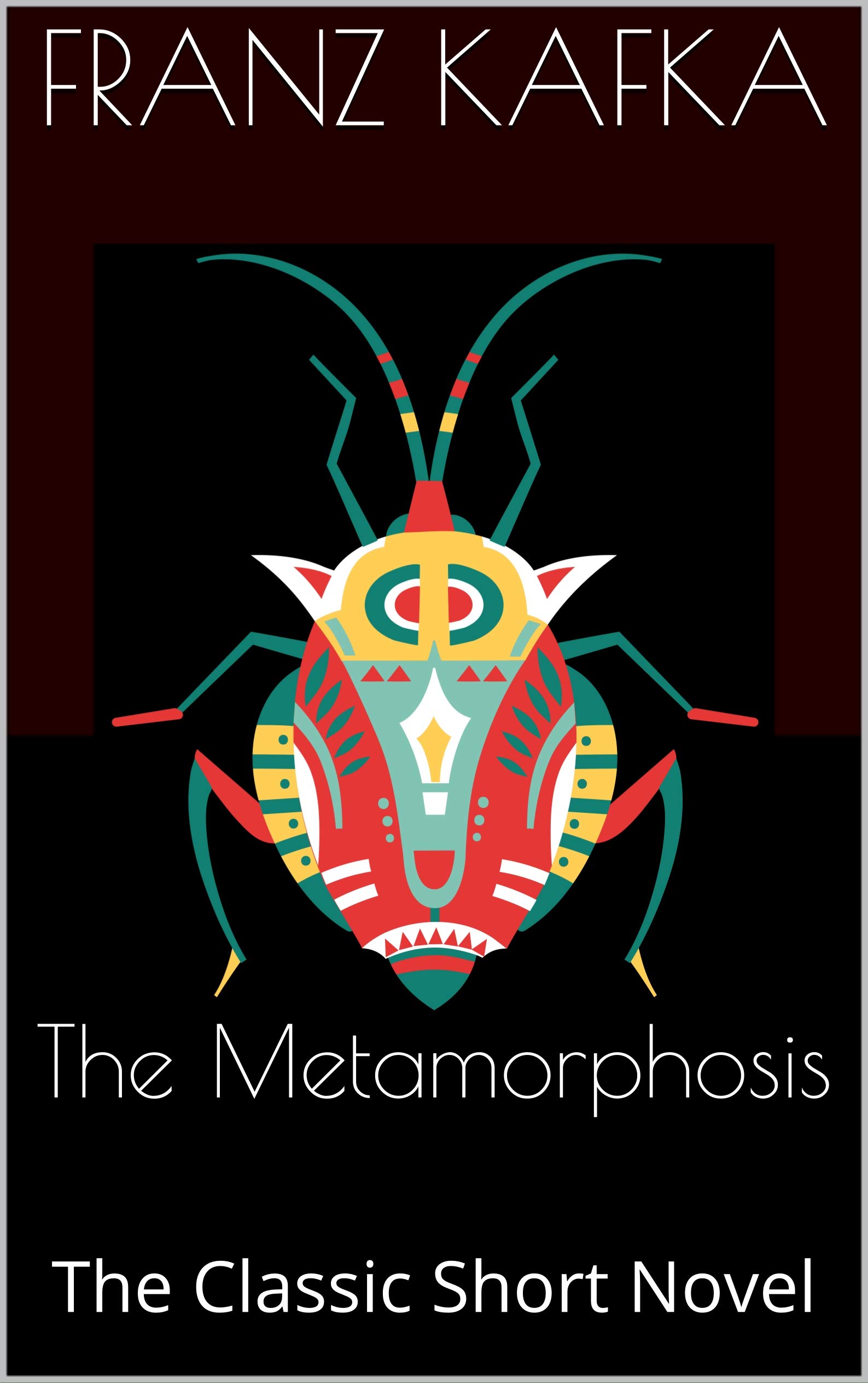 The Metamorphosis: The Classic Short Novel by Franz Kafka | Goodreads