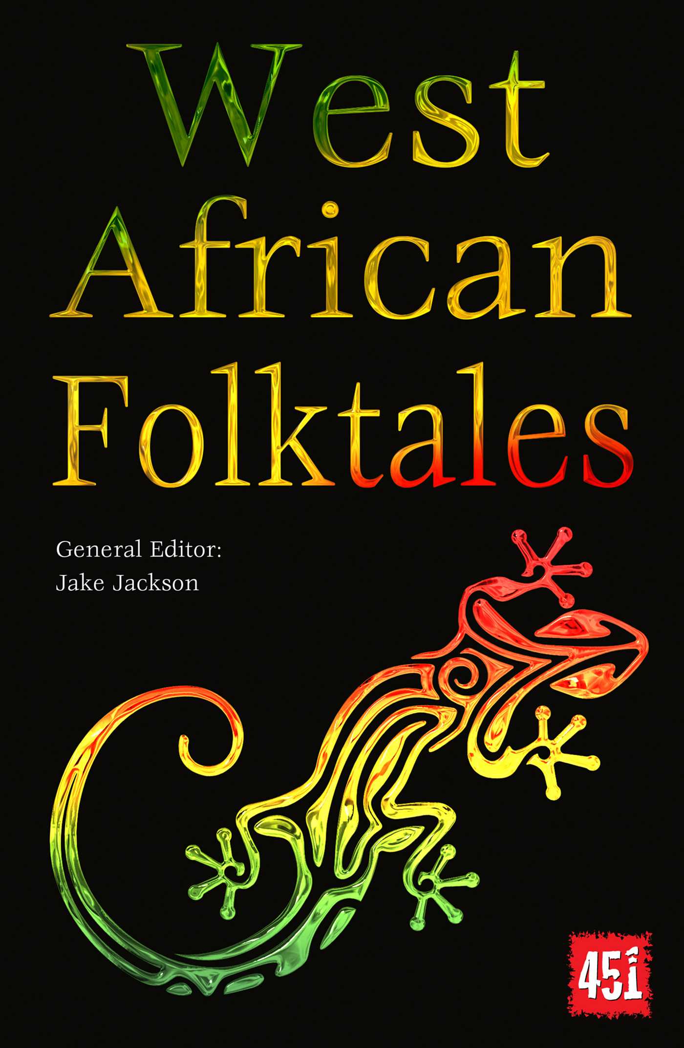 West African Folktales by Jake Jackson | Goodreads