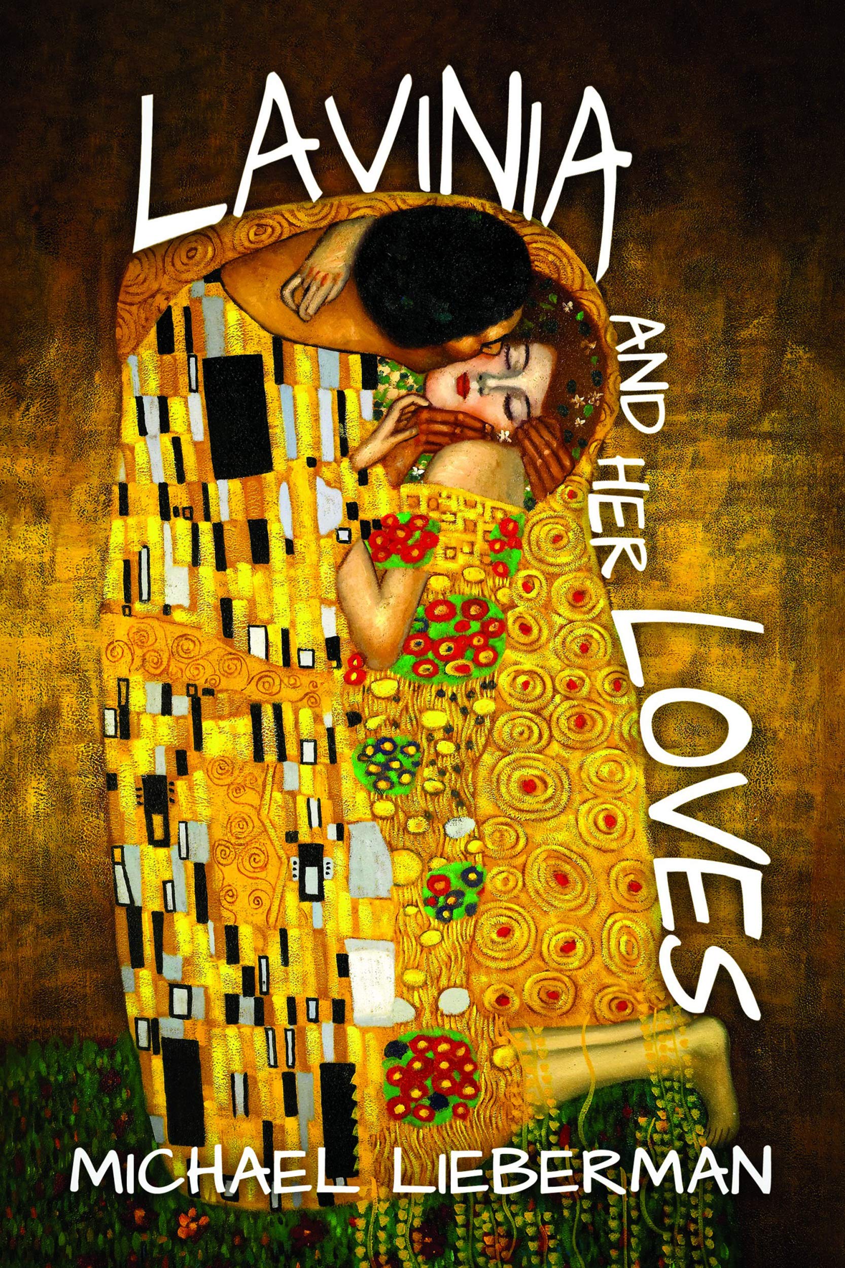 Lavinia and Her Loves by Michael Lieberman | Goodreads