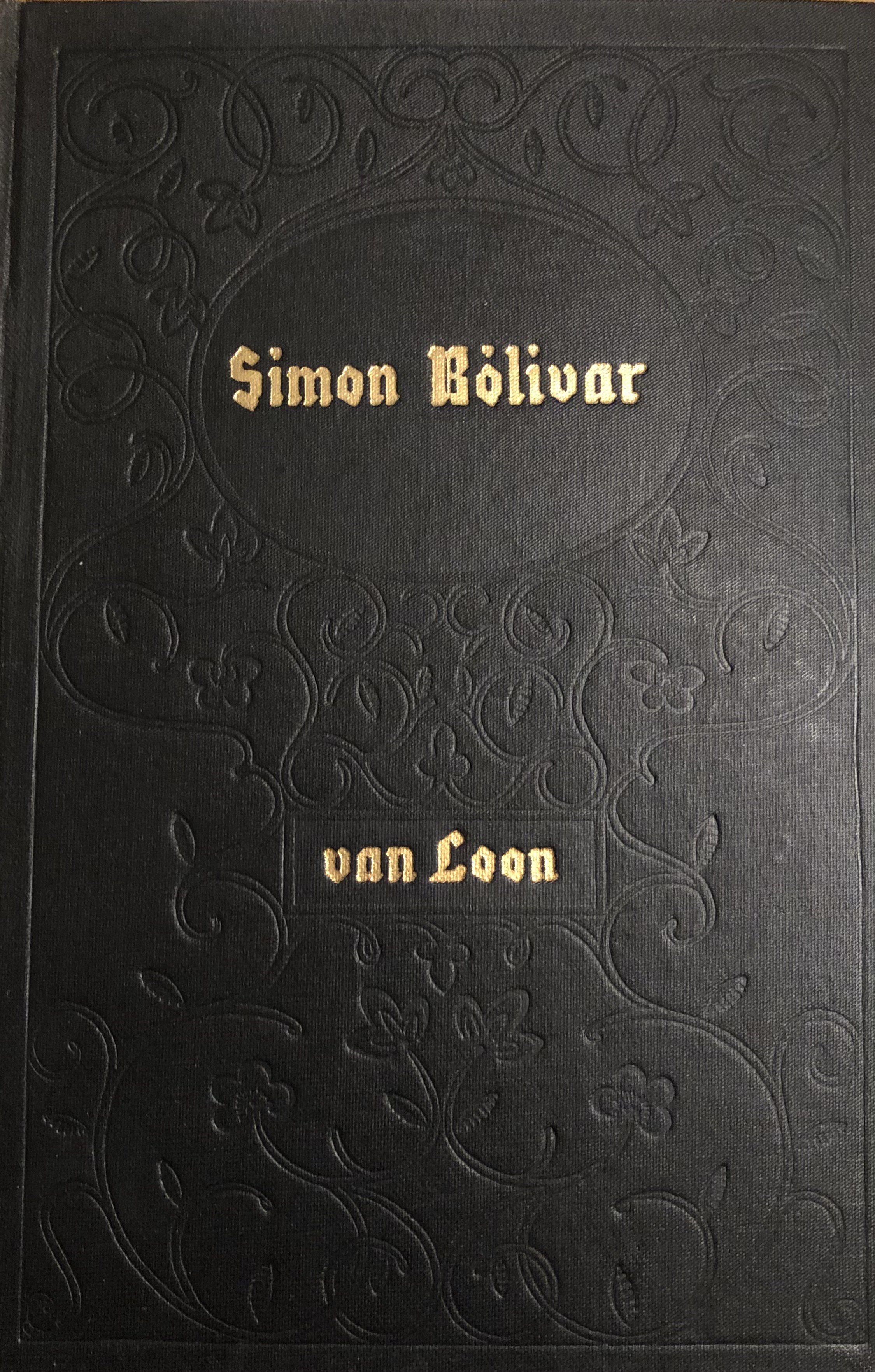 Símon Bólívar by Hendrik Willem van Loon | Goodreads
